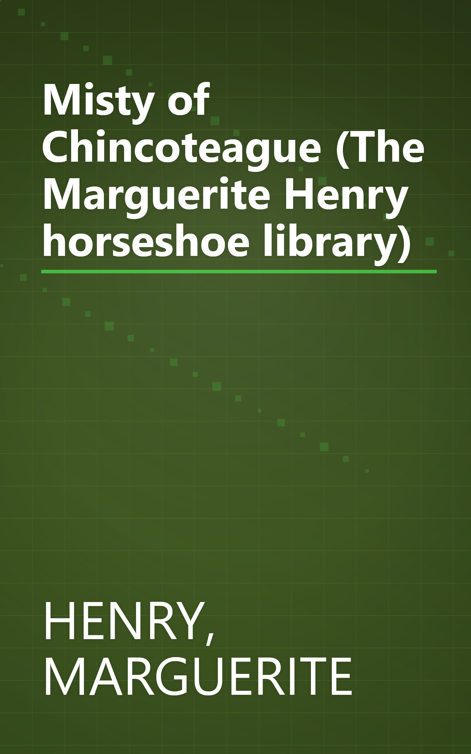 Misty of Chincoteague (The Marguerite Henry horseshoe library) book cover