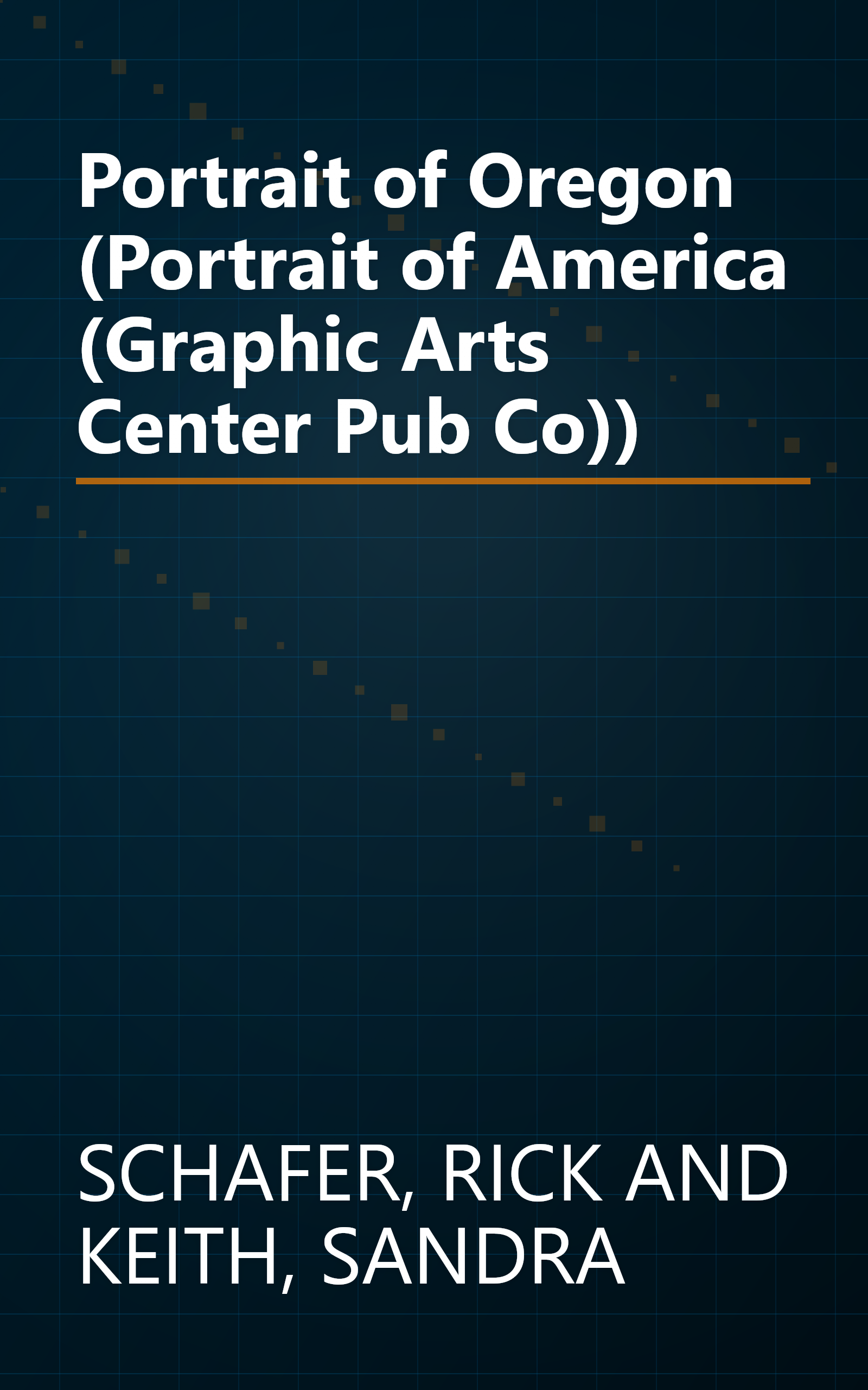 Portrait of Oregon (Portrait of America (Graphic Arts Center Pub Co)) book cover