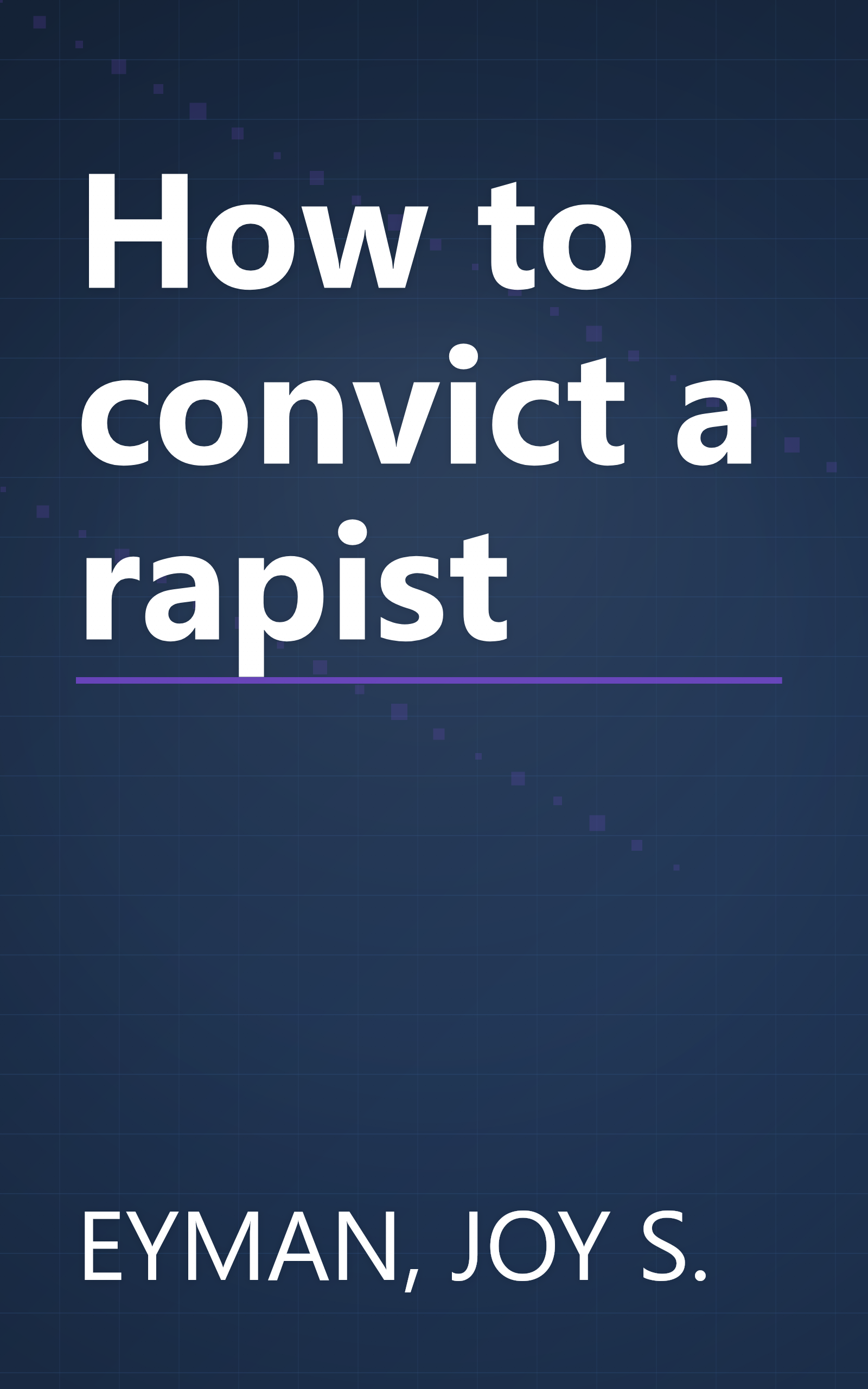 How to convict a rapist book cover