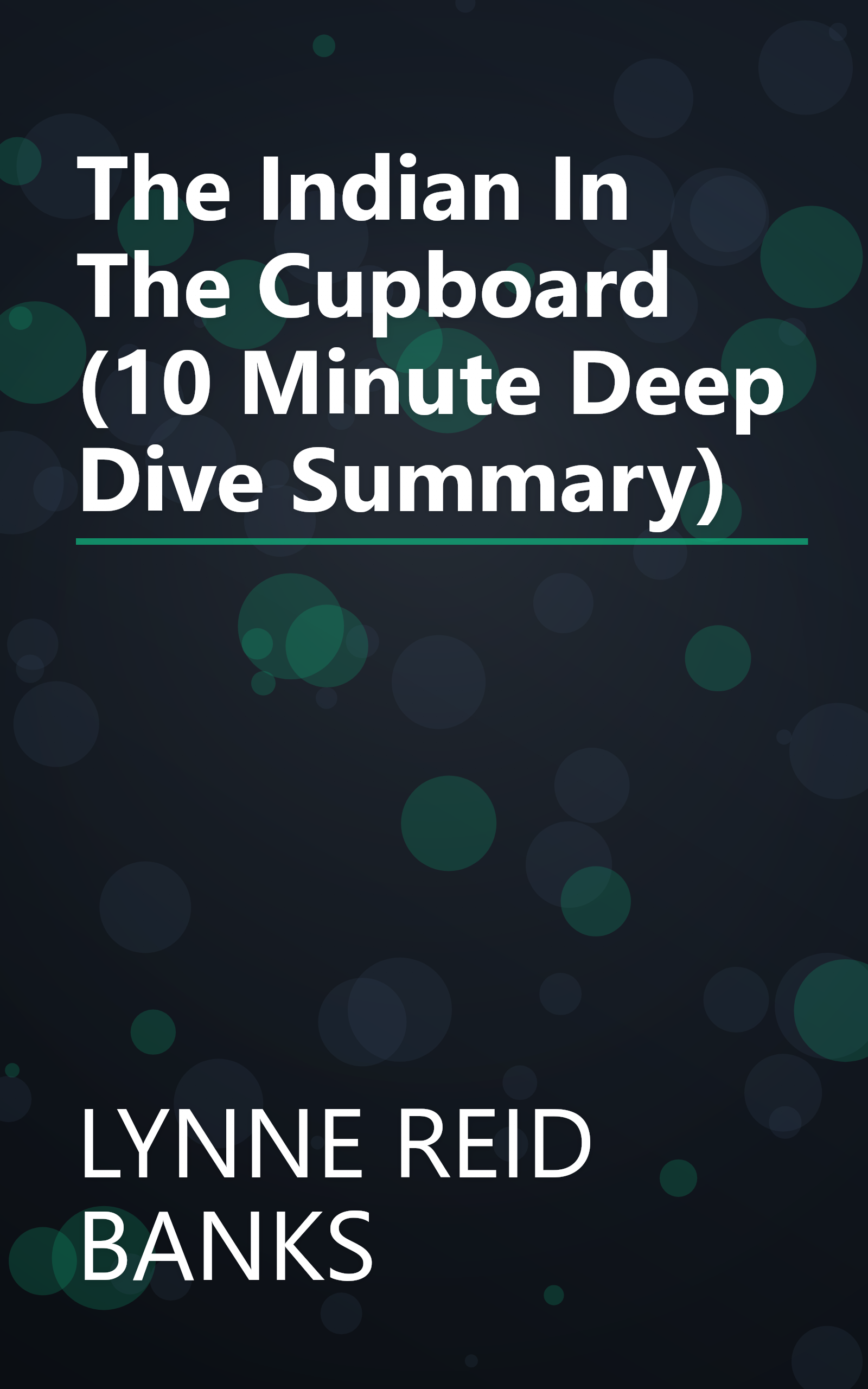 The Indian In The Cupboard (10 Minute   Deep Dive Summary) book cover
