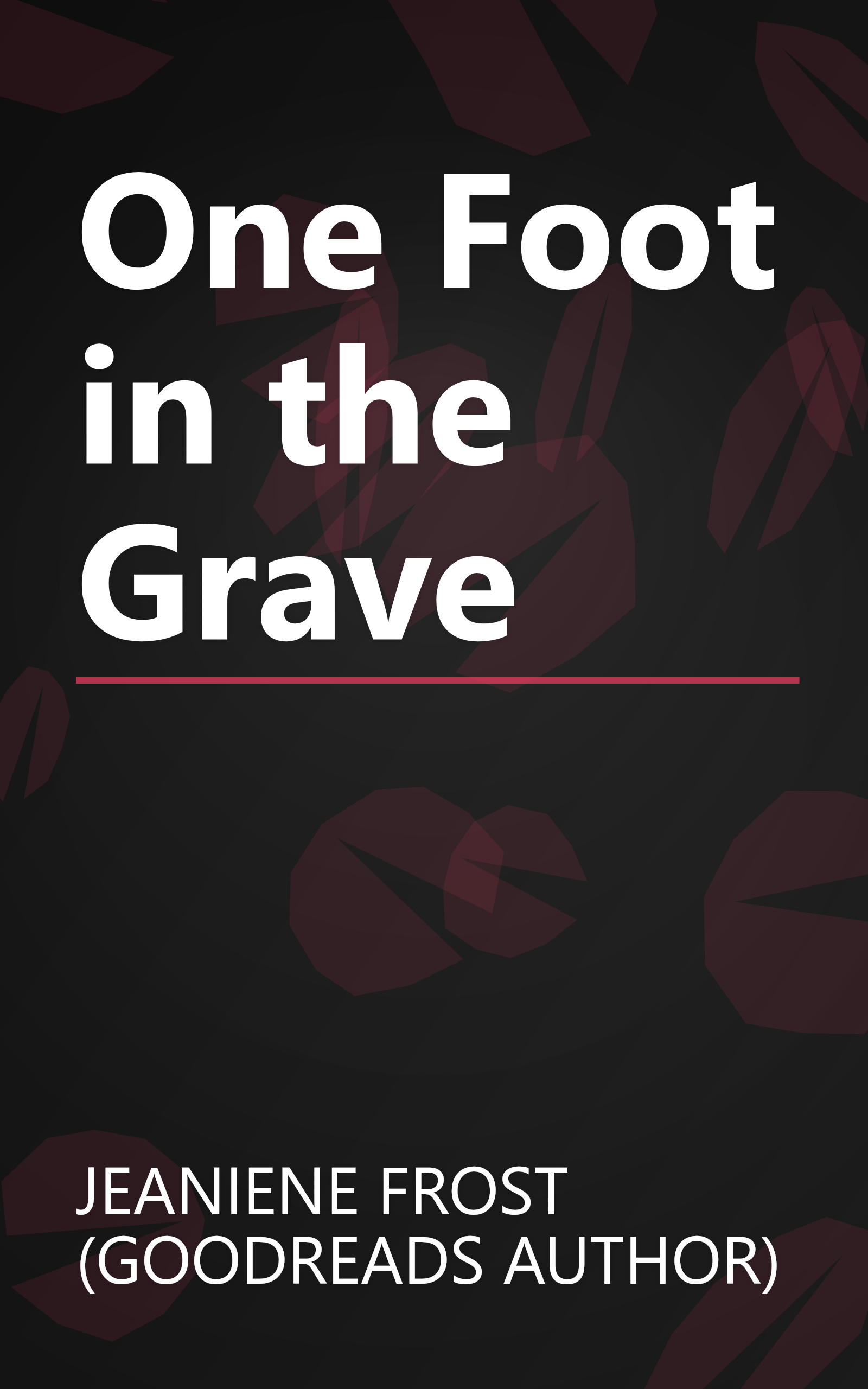 One Foot in the Grave book cover