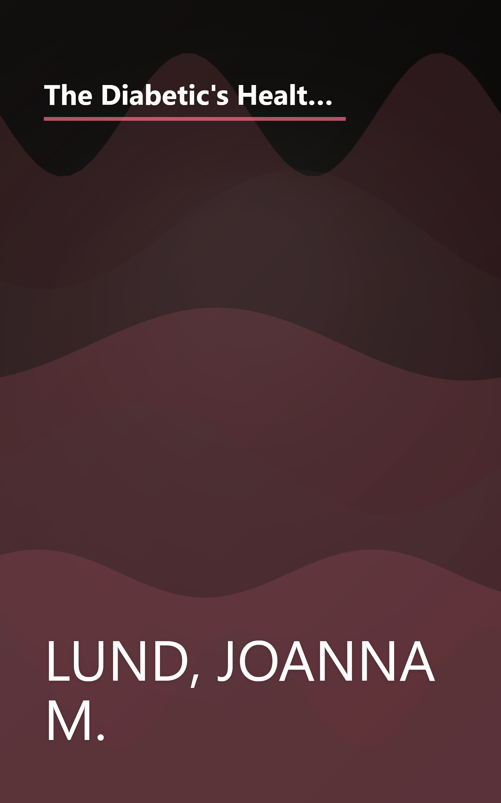 The Diabetic's Healthy Exchanges Cookbook: 150 Quick and Delicious Recipes for Every Day and Special Occasions (Healthy Exchanges Cookbooks) book cover