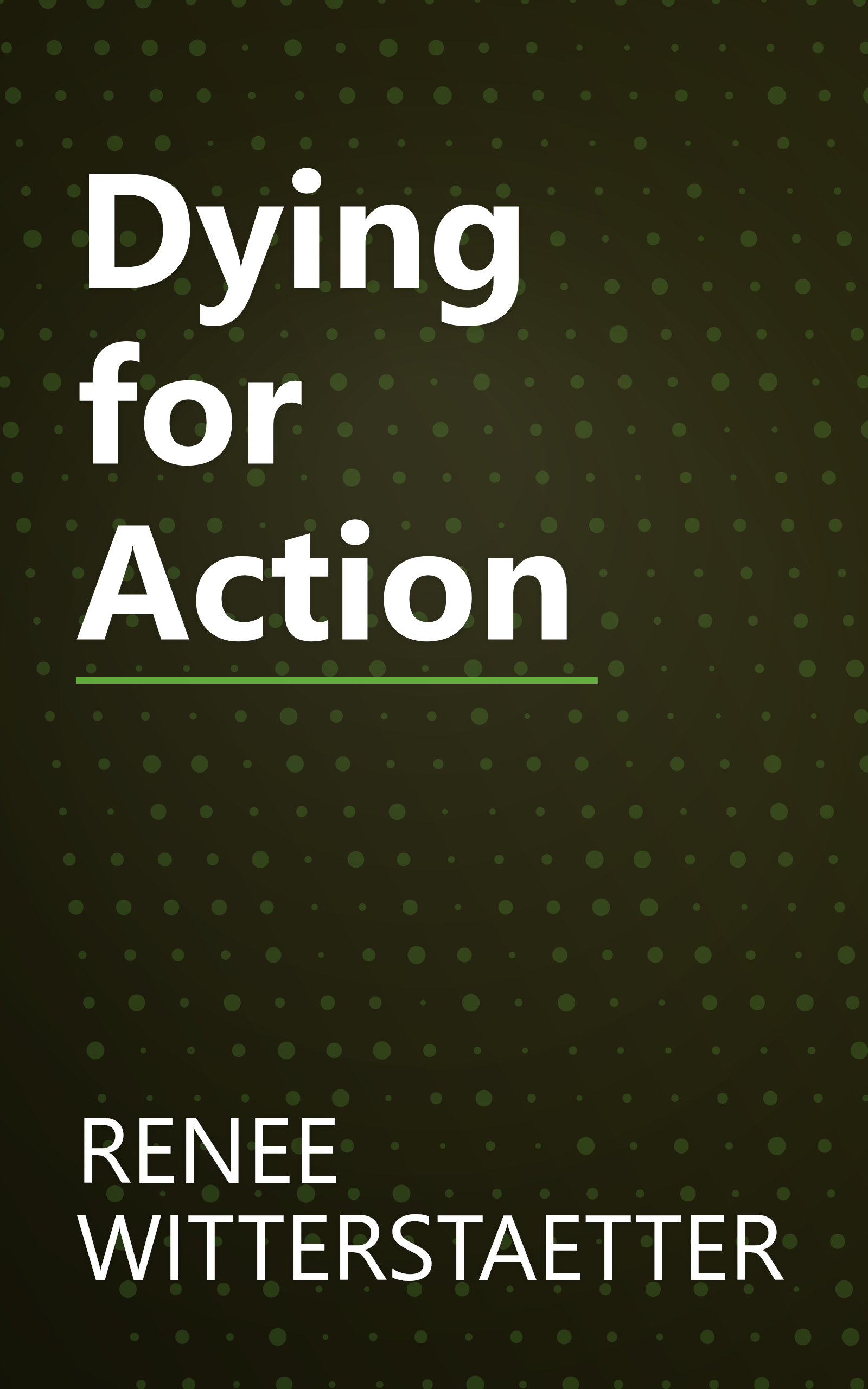 Dying for Action book cover