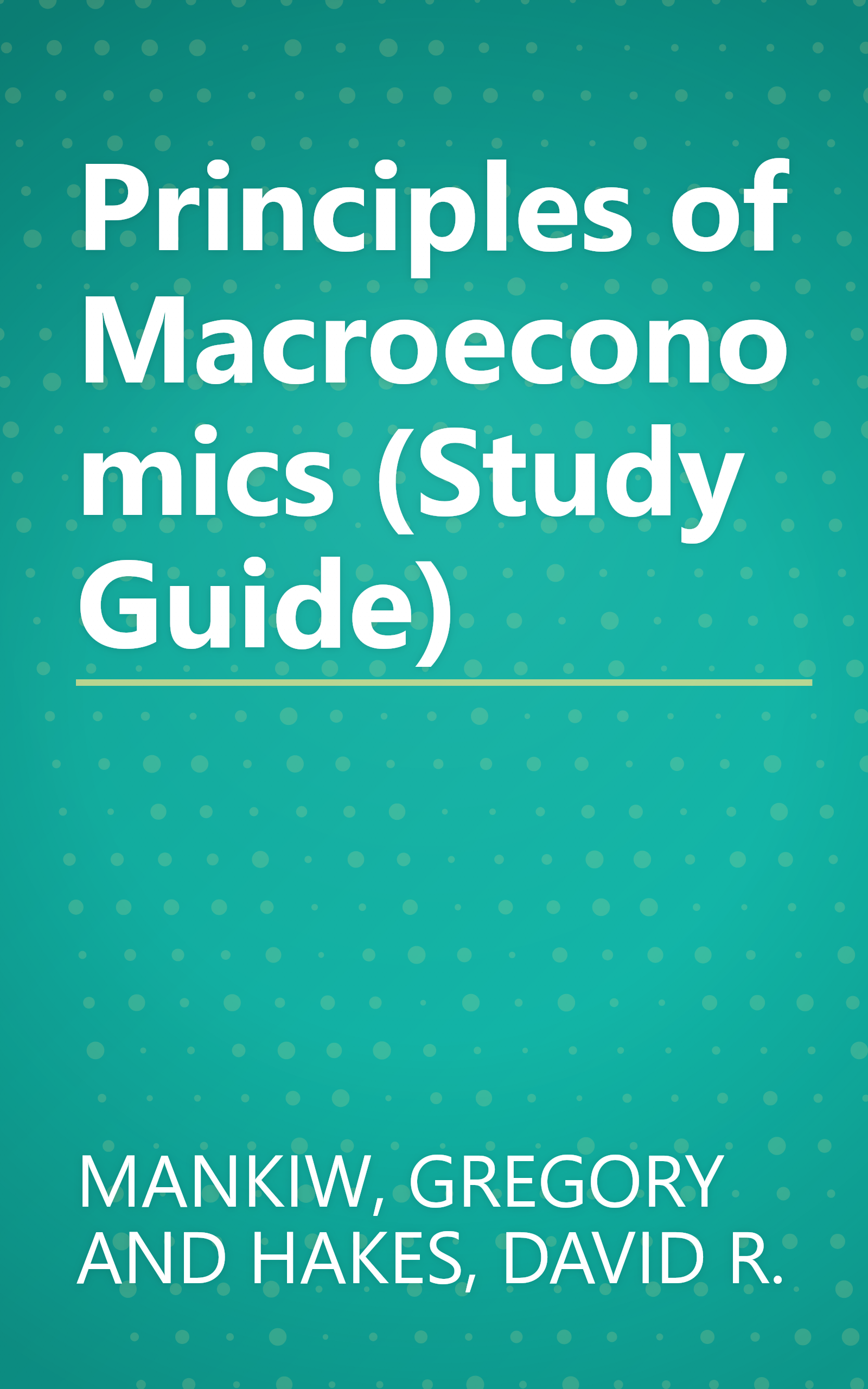 Principles of Macroeconomics (Study Guide) book cover