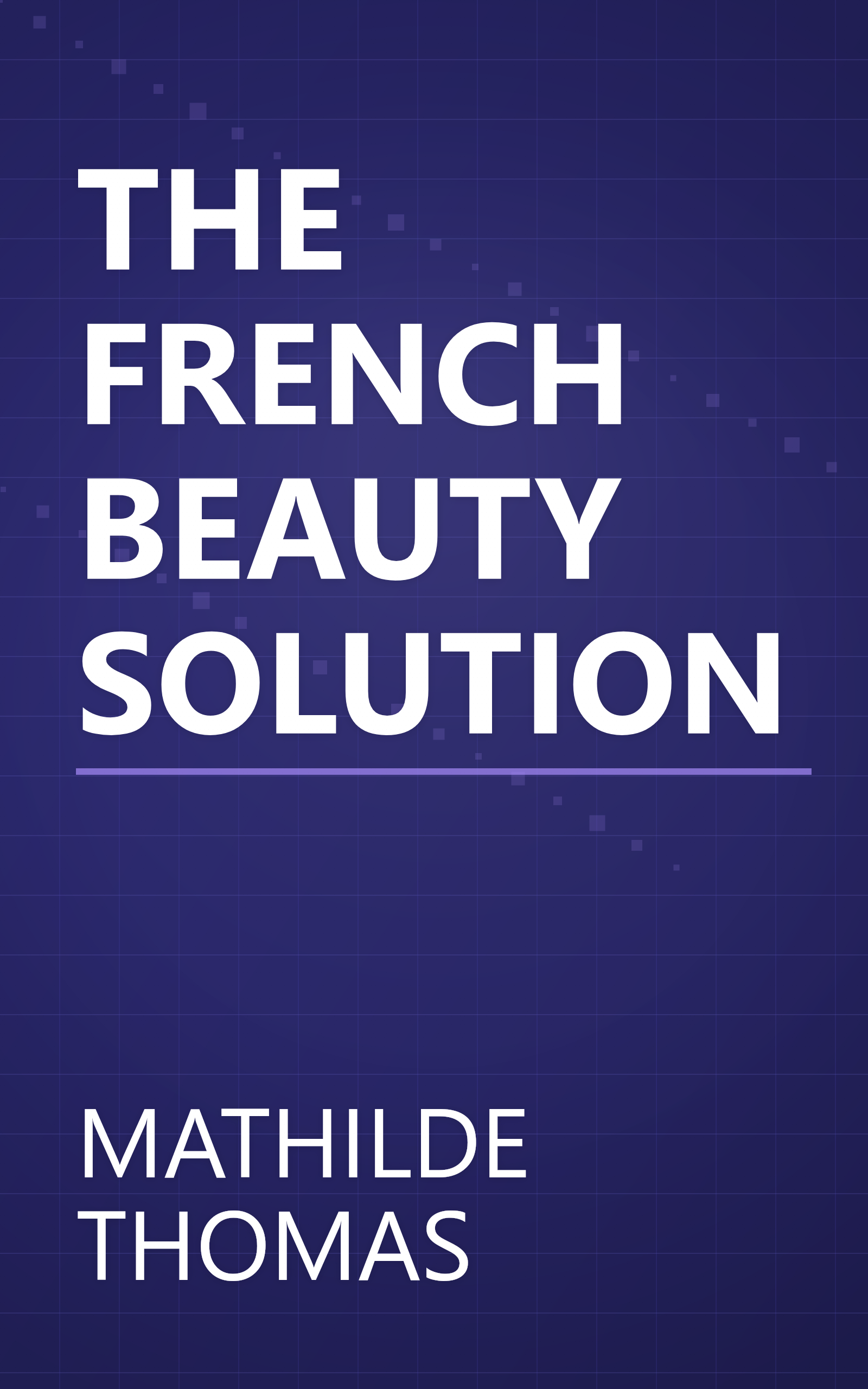 THE FRENCH BEAUTY SOLUTION book cover