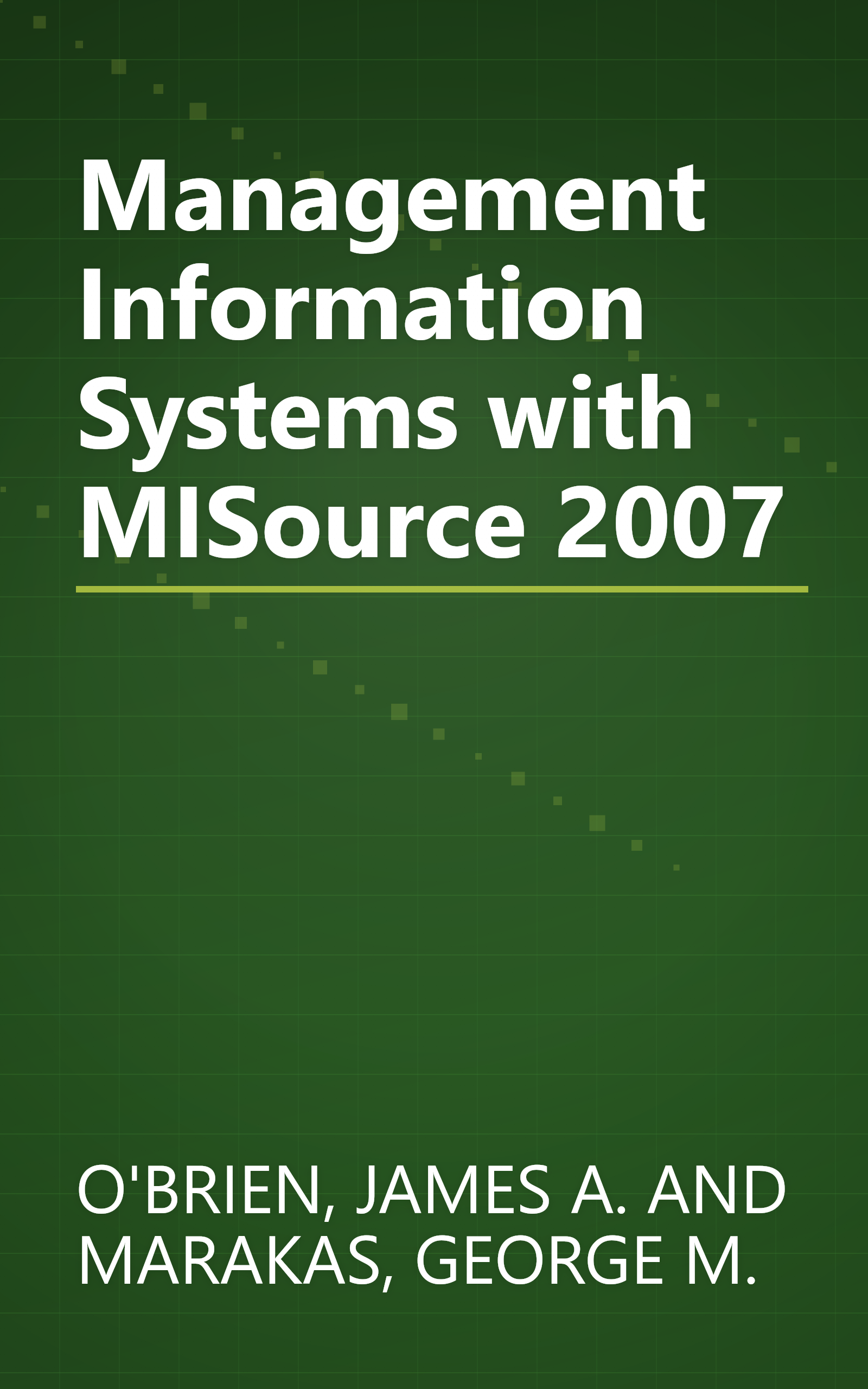 Management Information Systems with MISource 2007 book cover