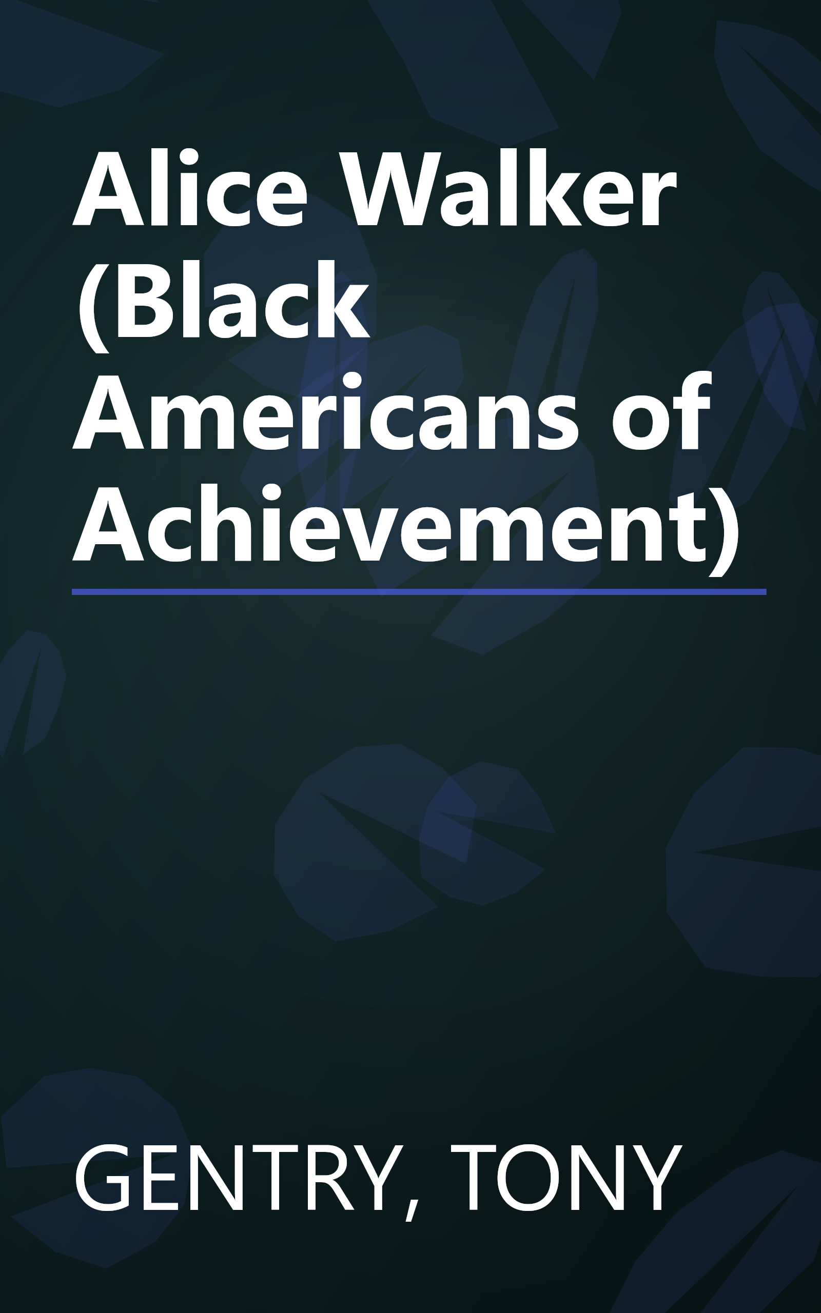 Alice Walker (Black Americans of Achievement) book cover