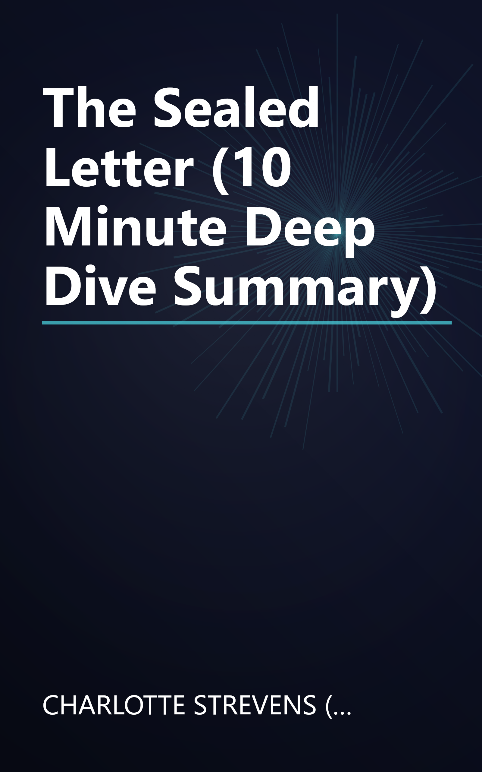 The Sealed Letter (10 Minute   Deep Dive Summary) book cover