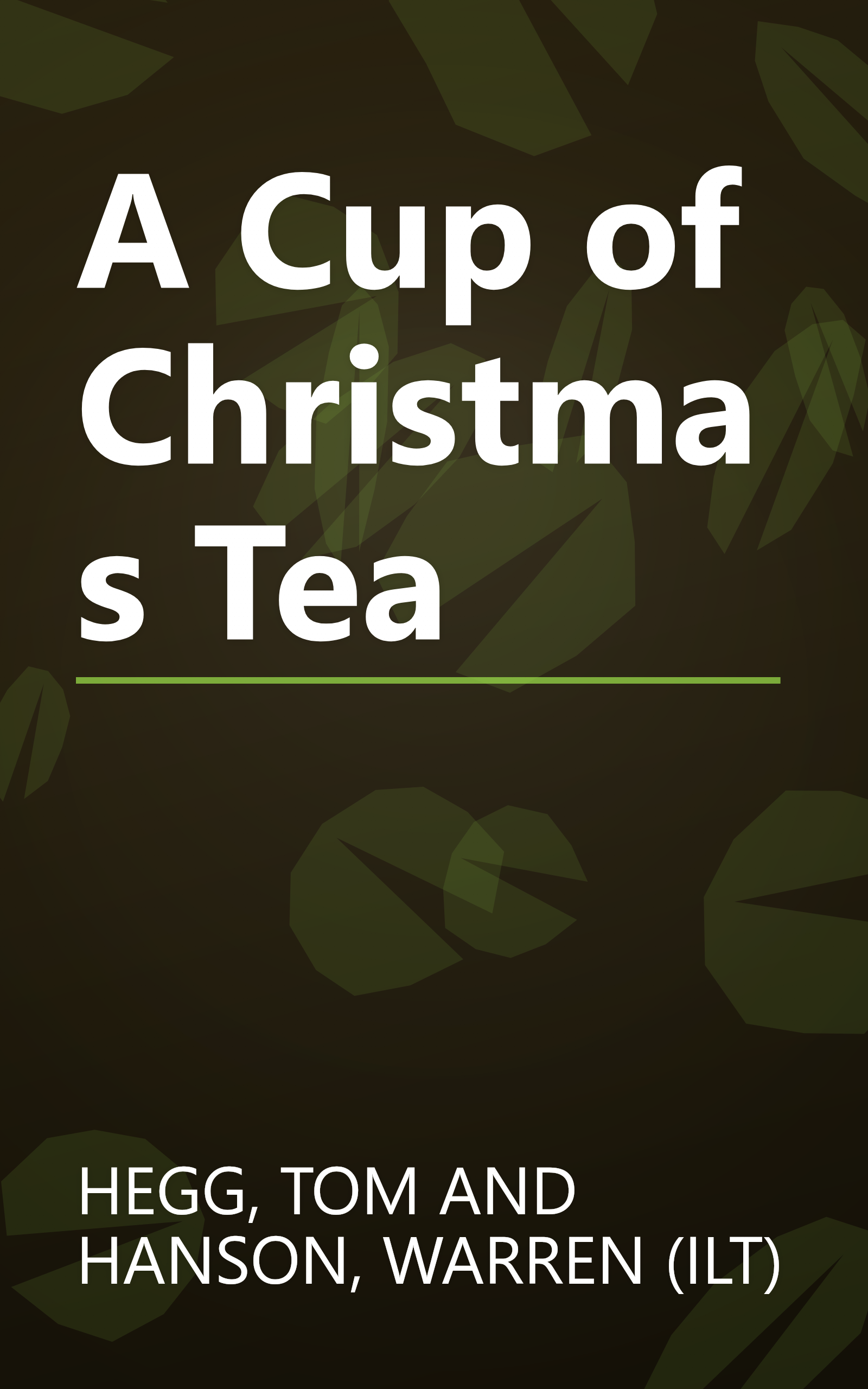 A Cup of Christmas Tea book cover