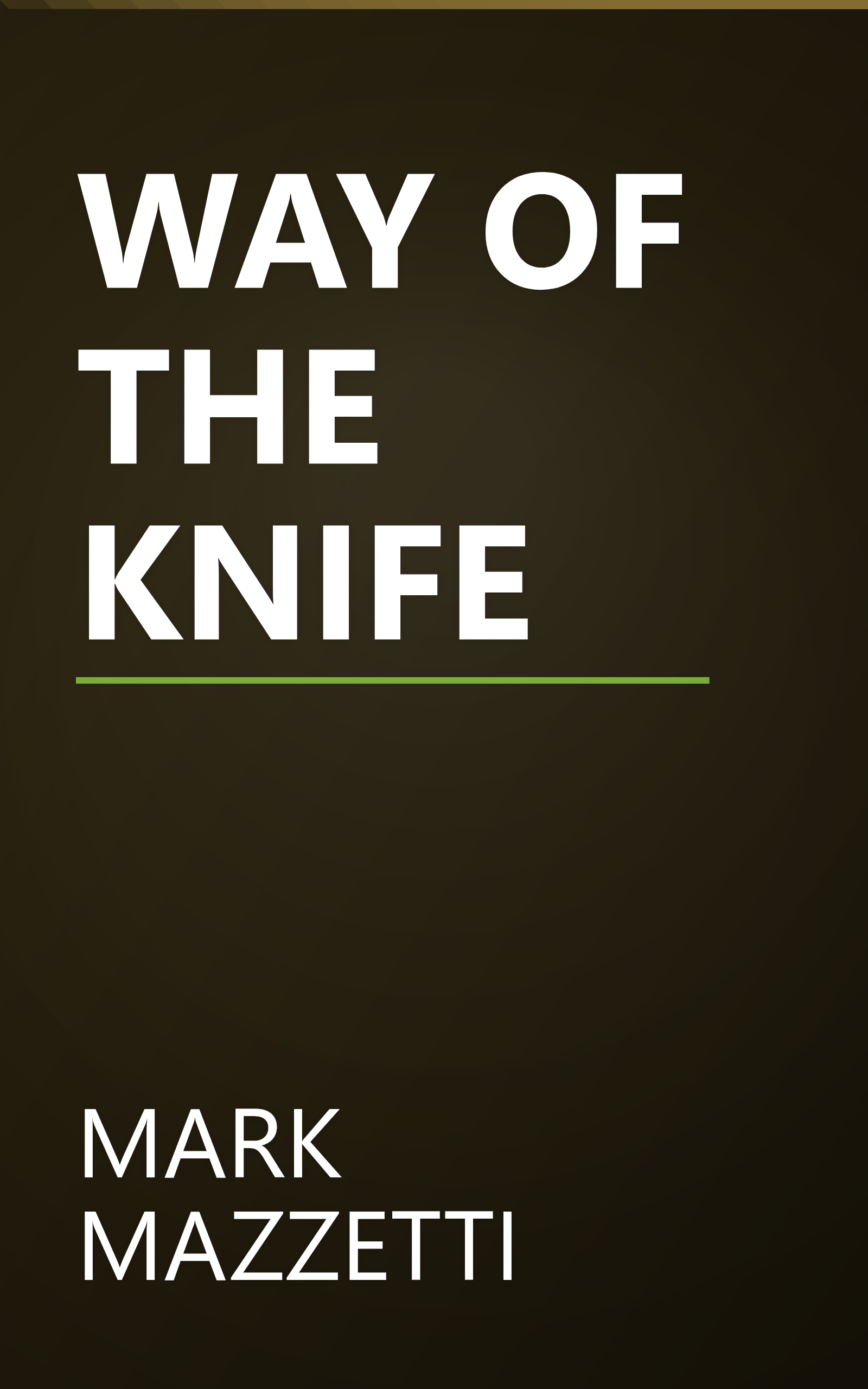 WAY OF THE KNIFE book cover