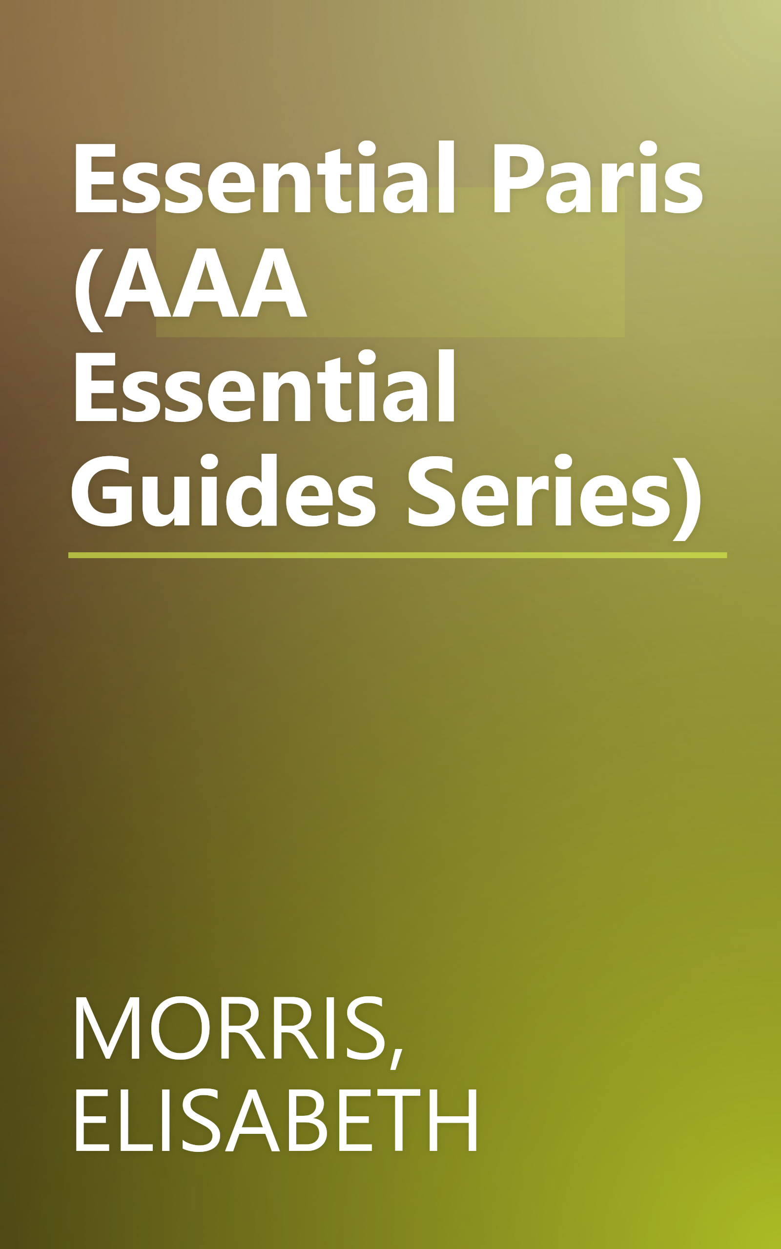 Essential Paris (AAA Essential Guides Series) book cover