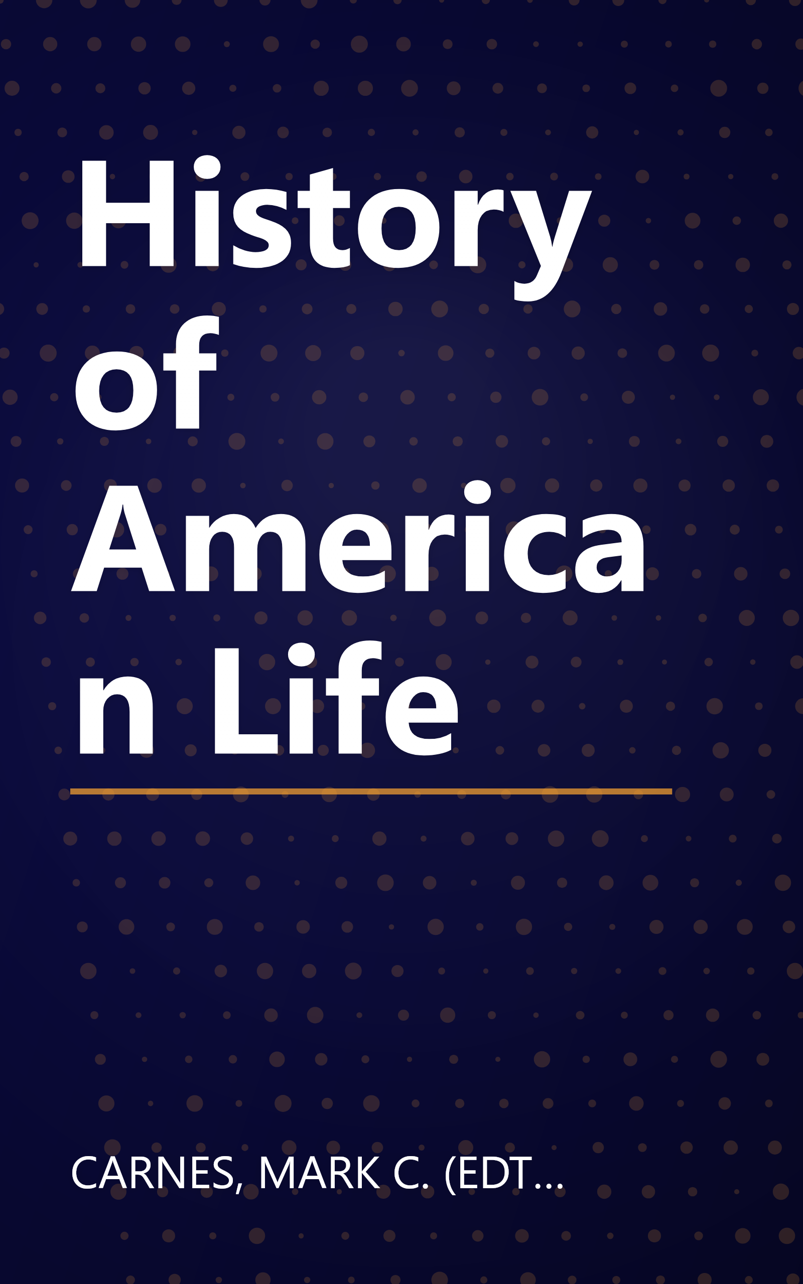 History of American Life book cover