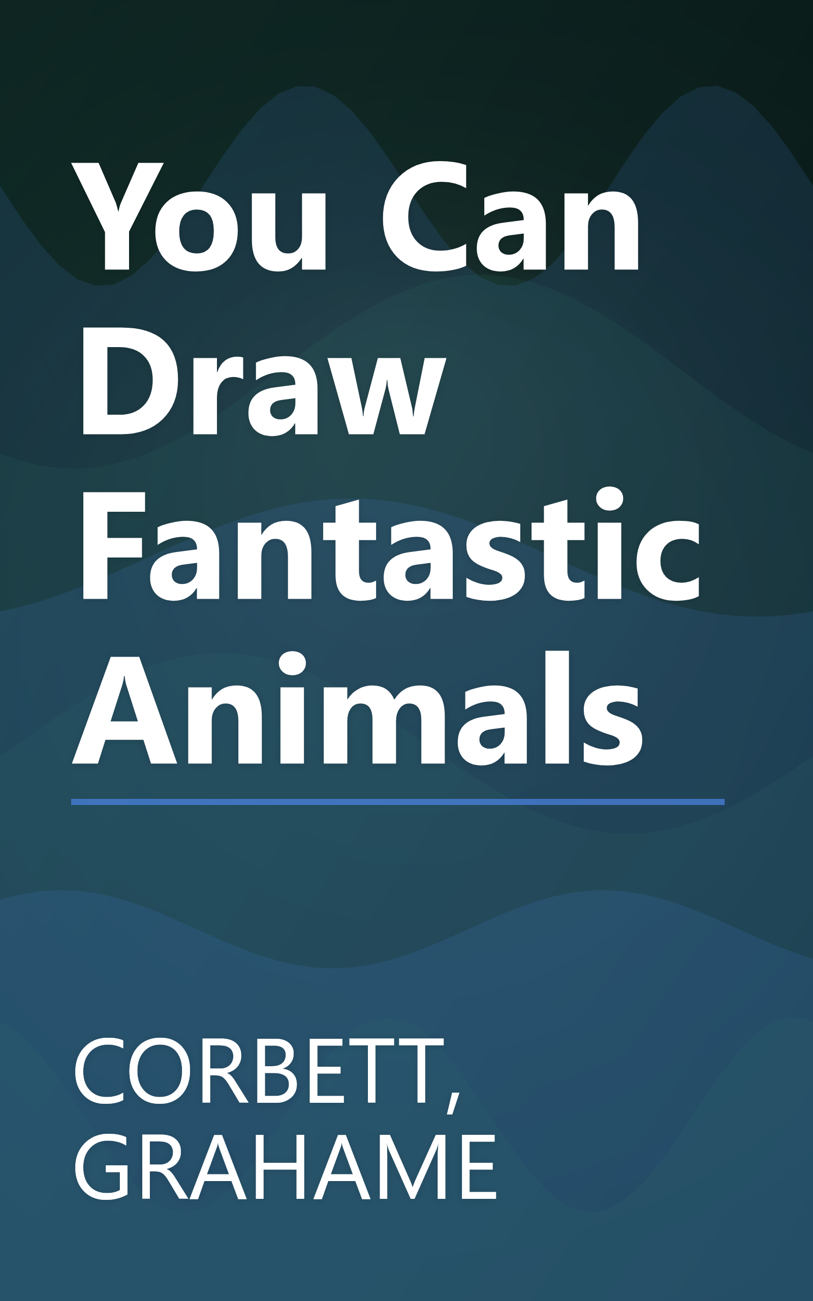 You Can Draw Fantastic Animals book cover