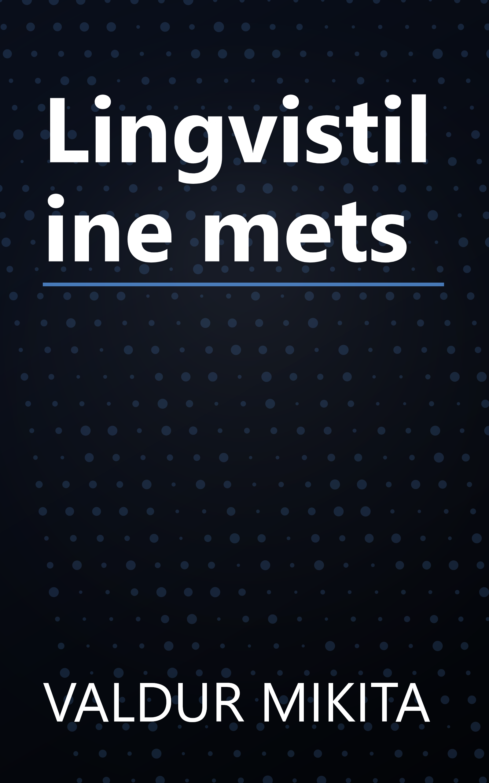 Lingvistiline mets book cover