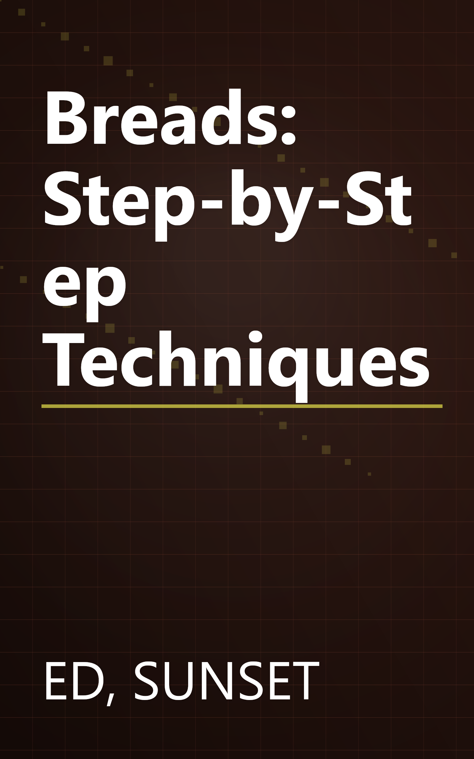 Breads: Step-by-Step Techniques book cover