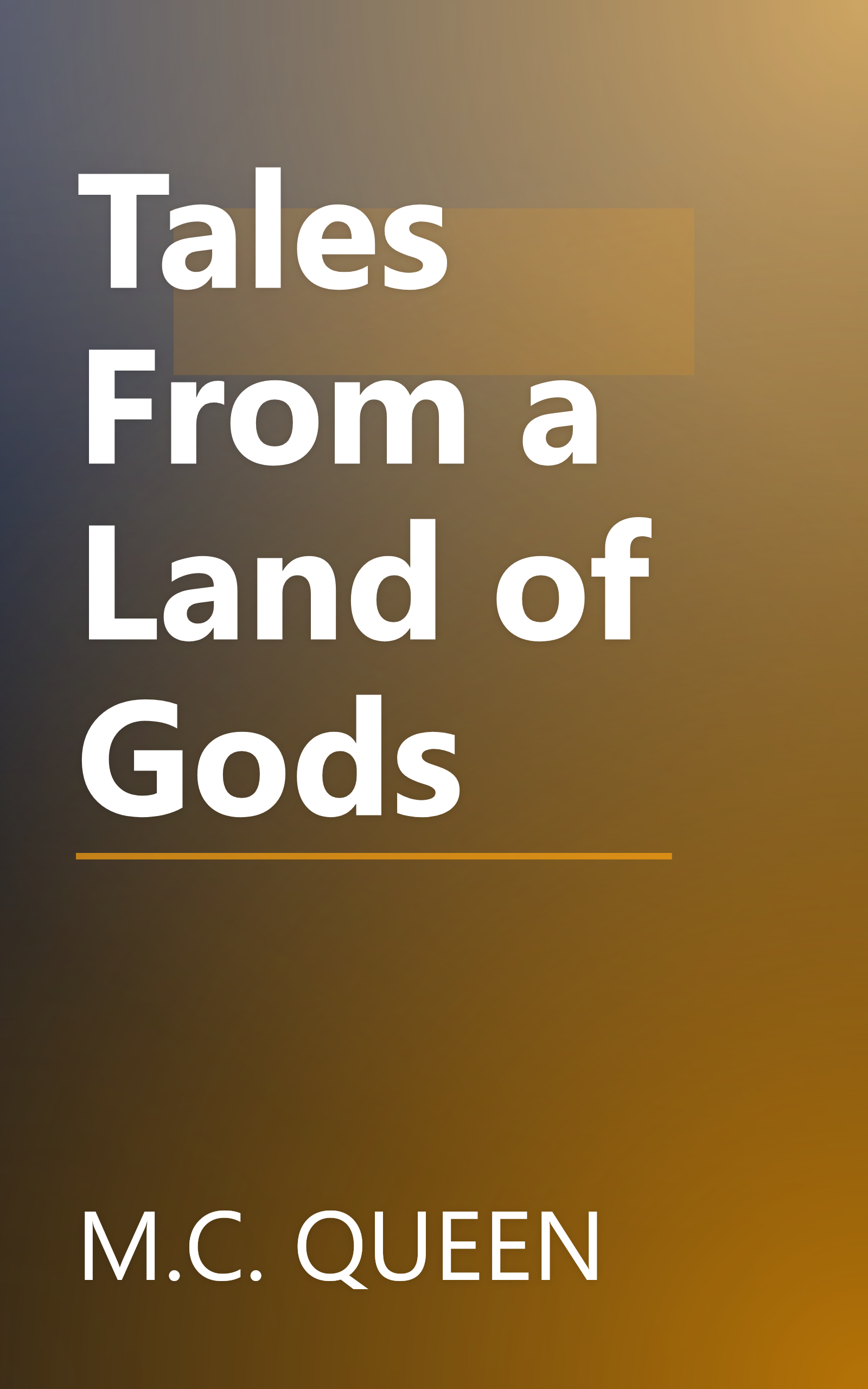 Tales From a Land of Gods book cover