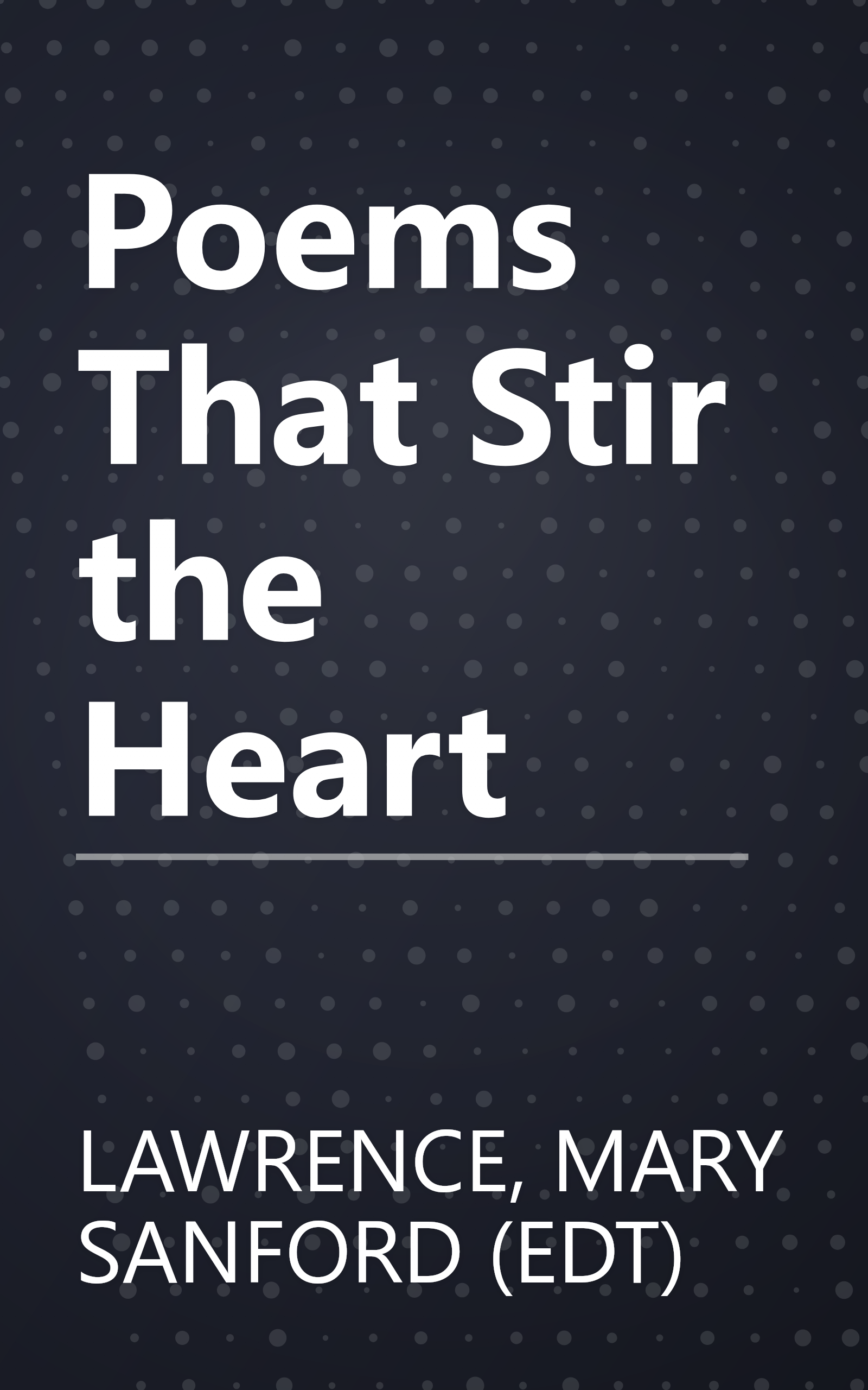 Poems That Stir the Heart book cover
