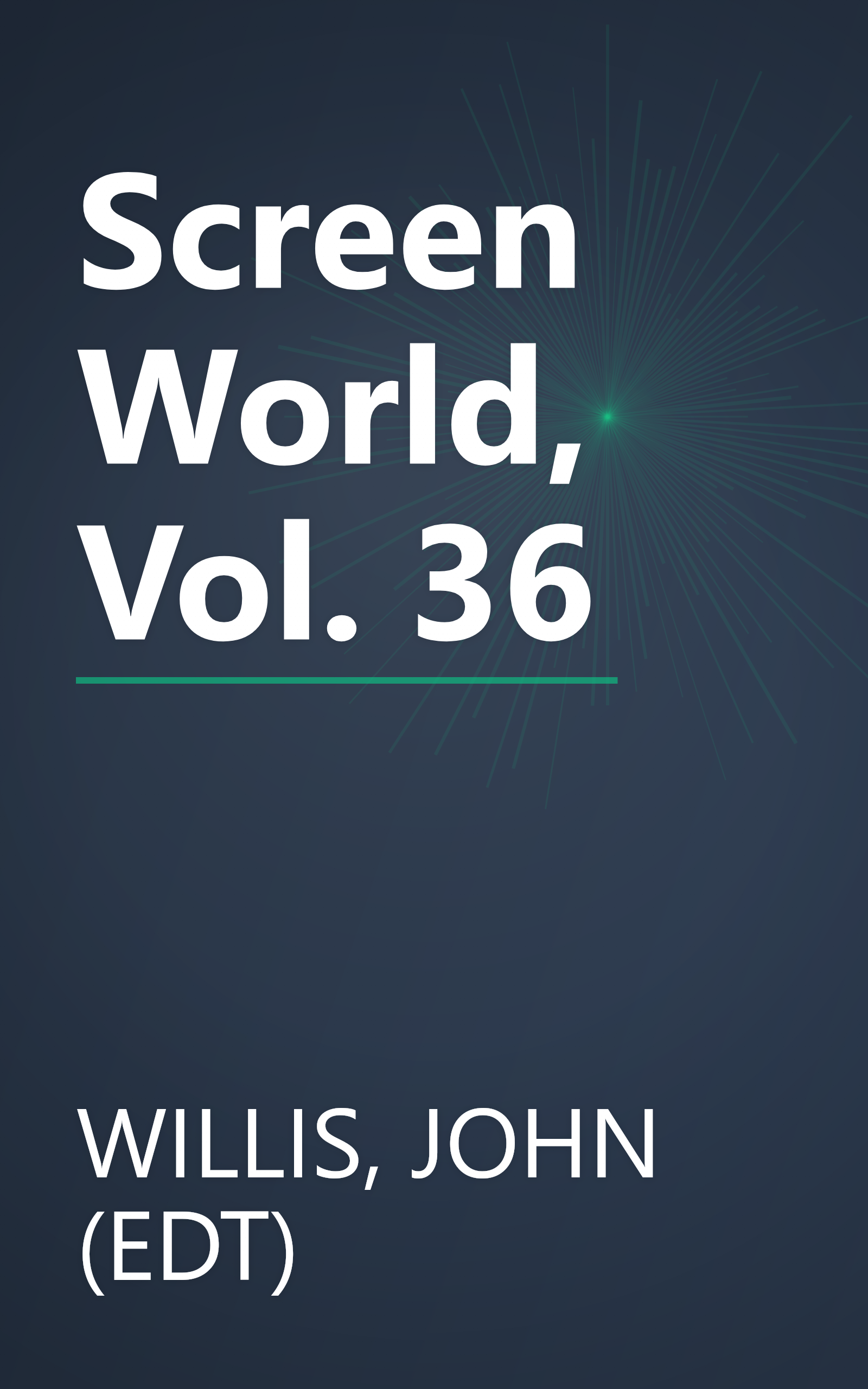 Screen World, Vol. 36 book cover