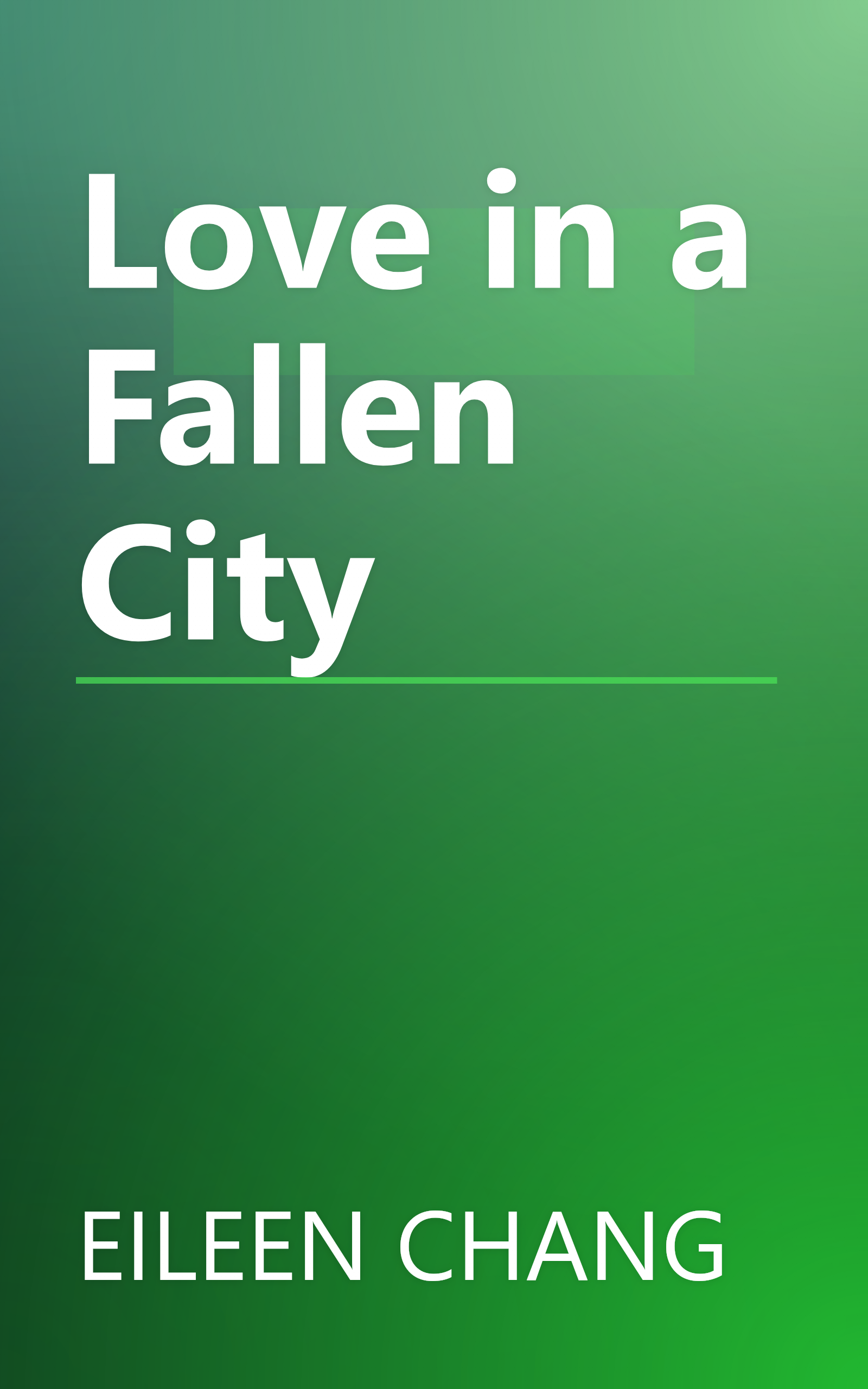 Love in a Fallen City book cover