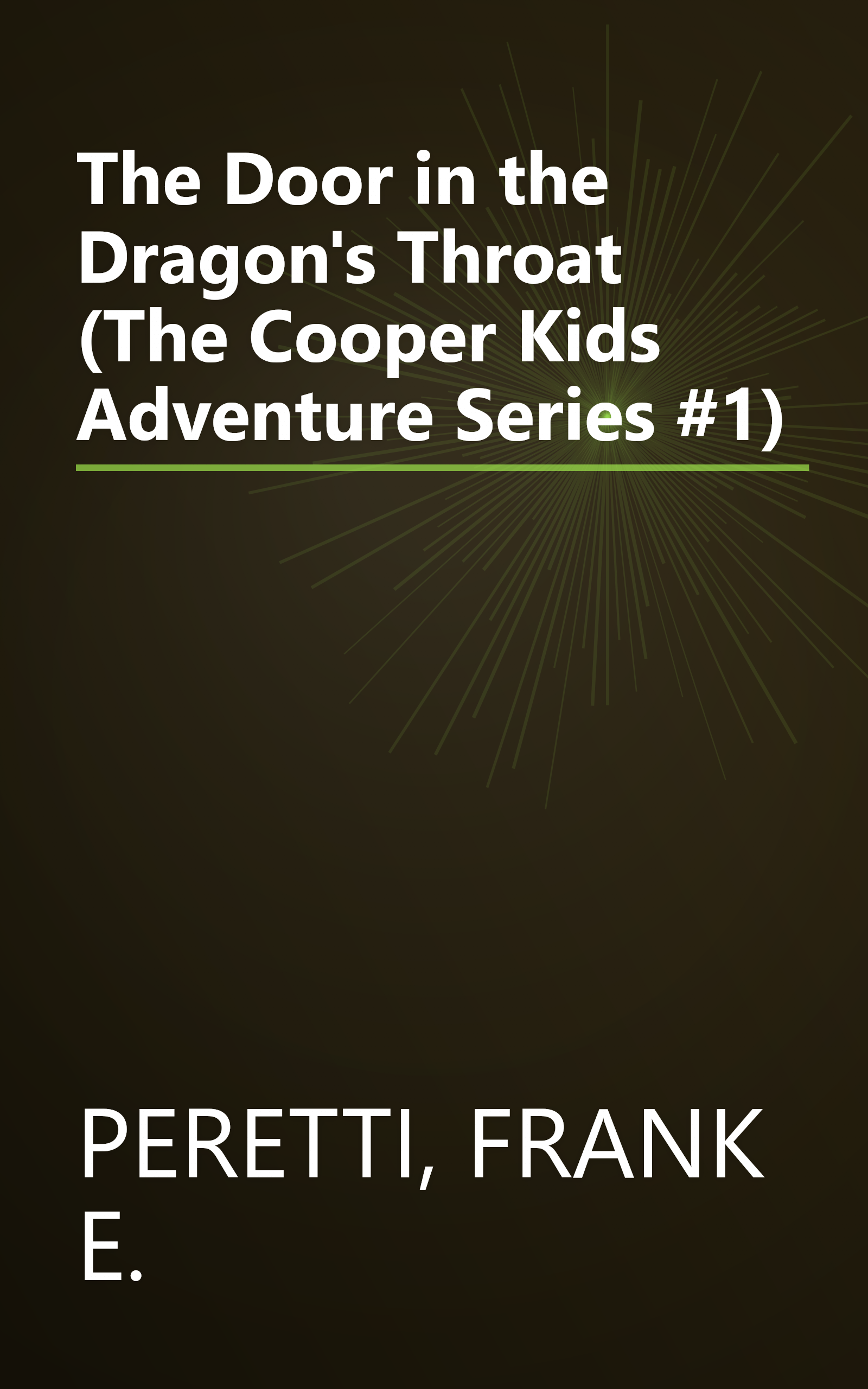 The Door in the Dragon's Throat (The Cooper Kids Adventure Series #1) book cover