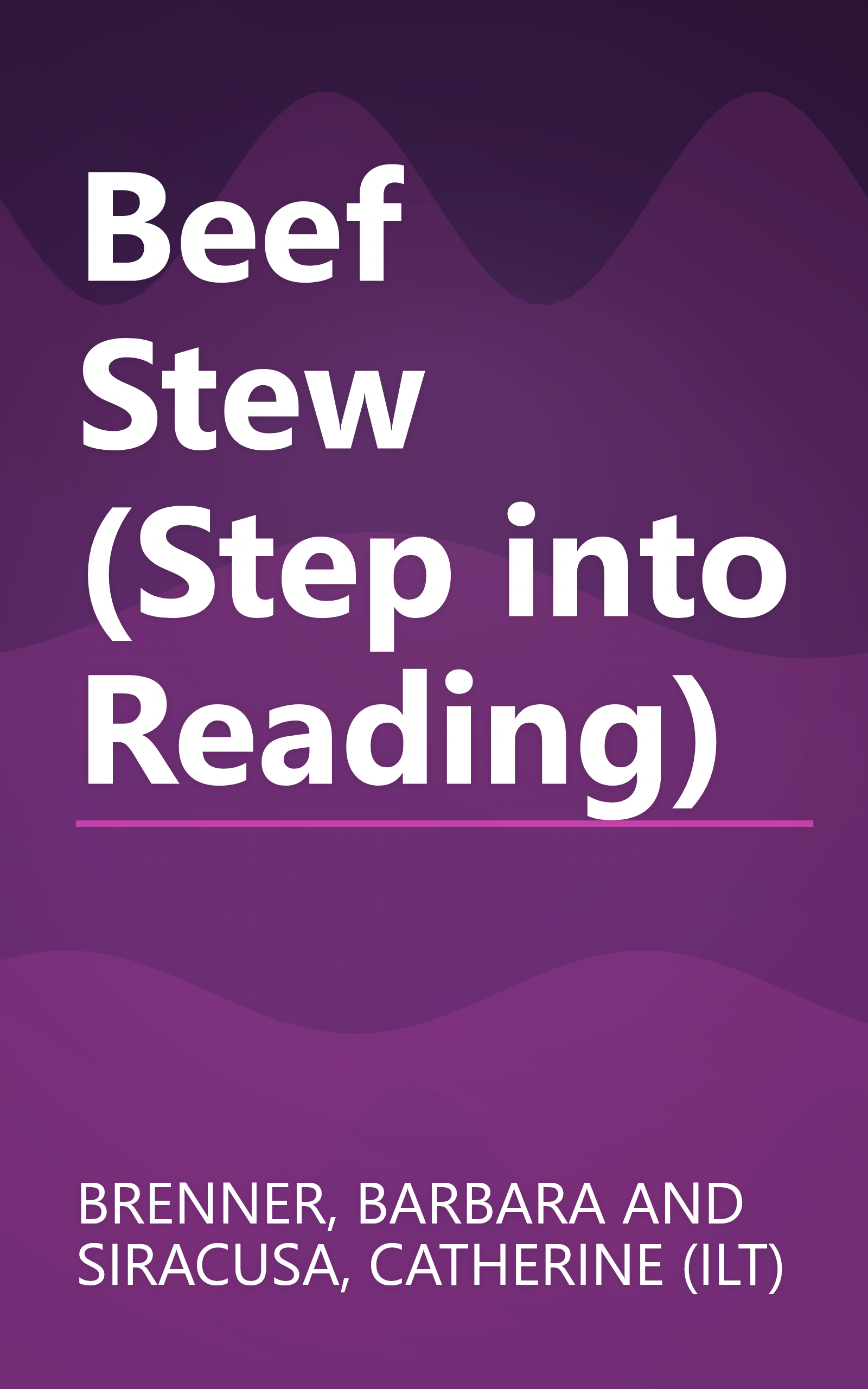 Beef Stew (Step into Reading) book cover