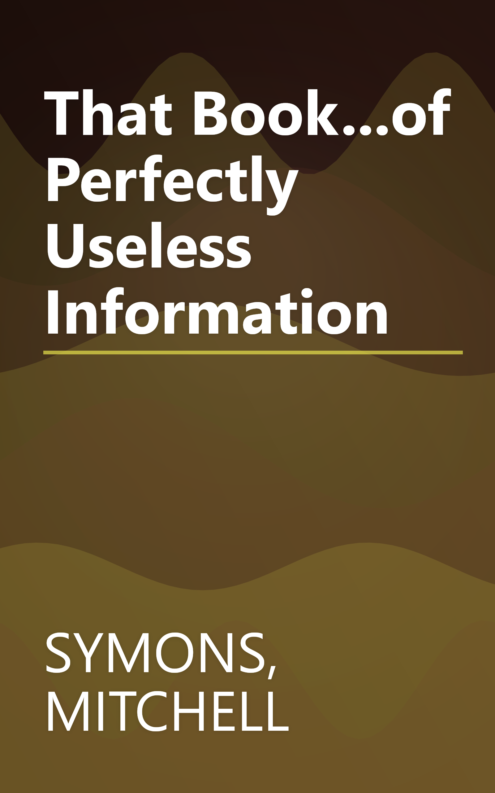 That Book...of Perfectly Useless Information book cover