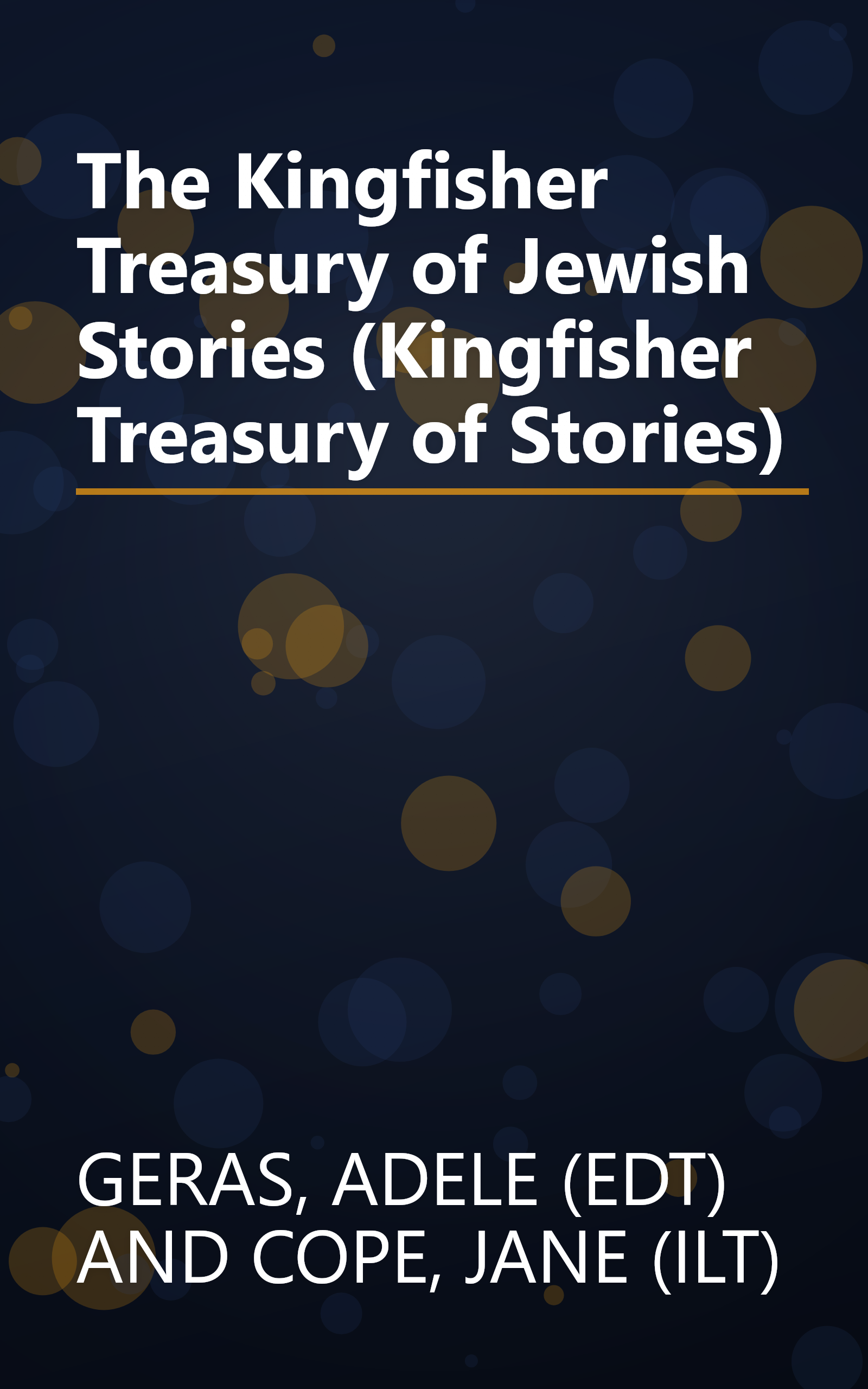 The Kingfisher Treasury of Jewish Stories (Kingfisher Treasury of Stories) book cover