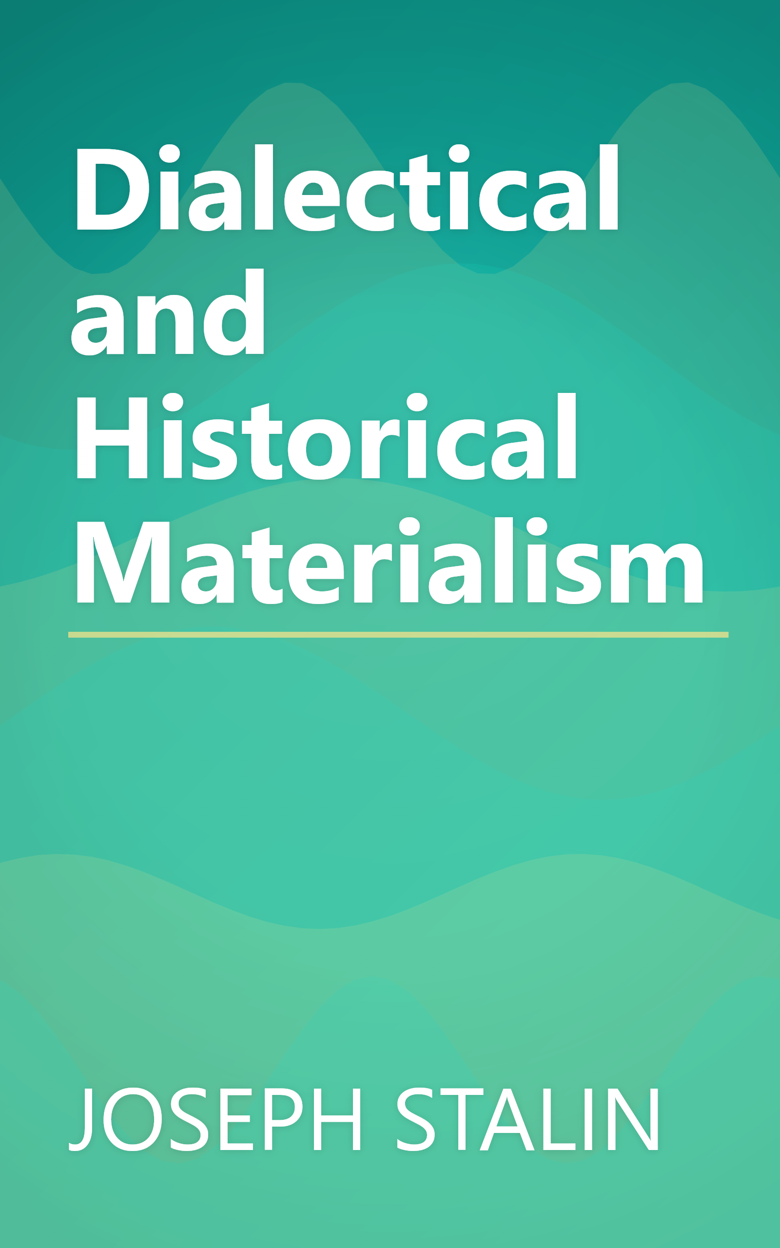Dialectical and Historical Materialism book cover