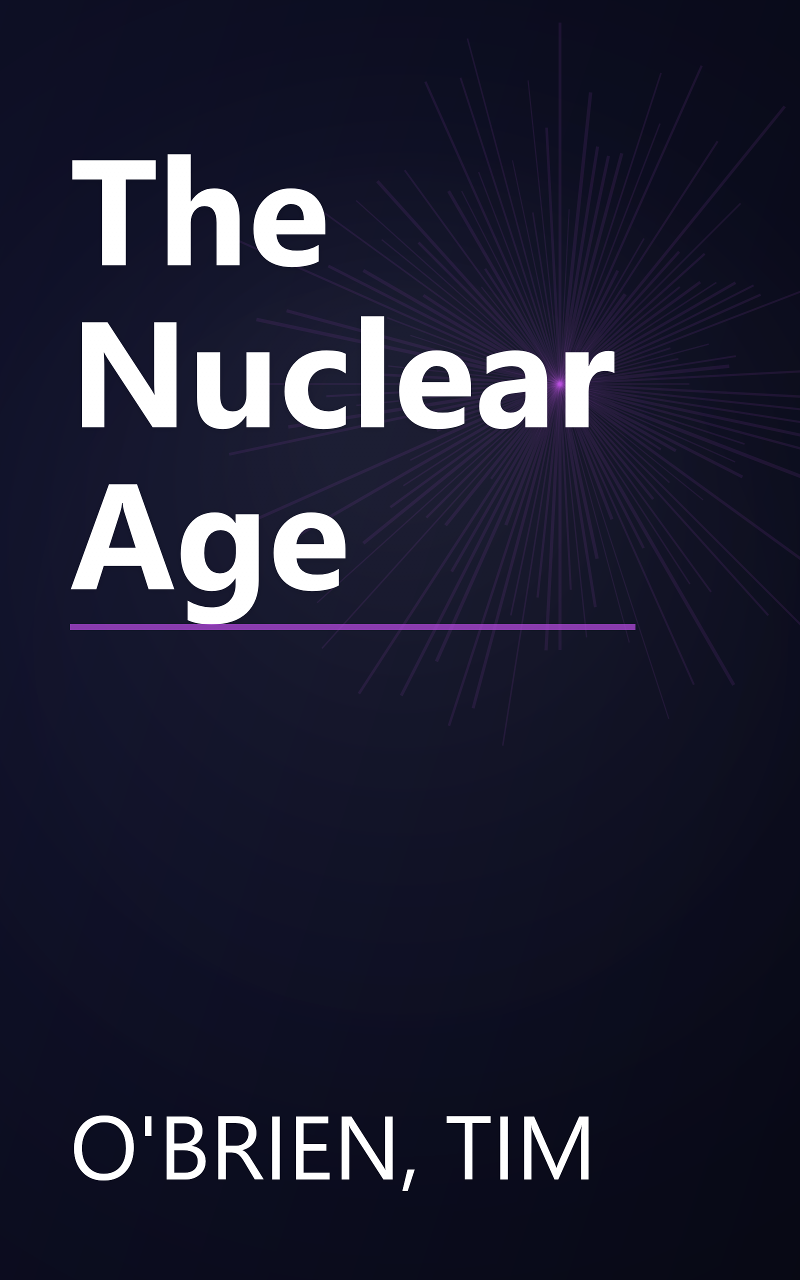 The Nuclear Age book cover
