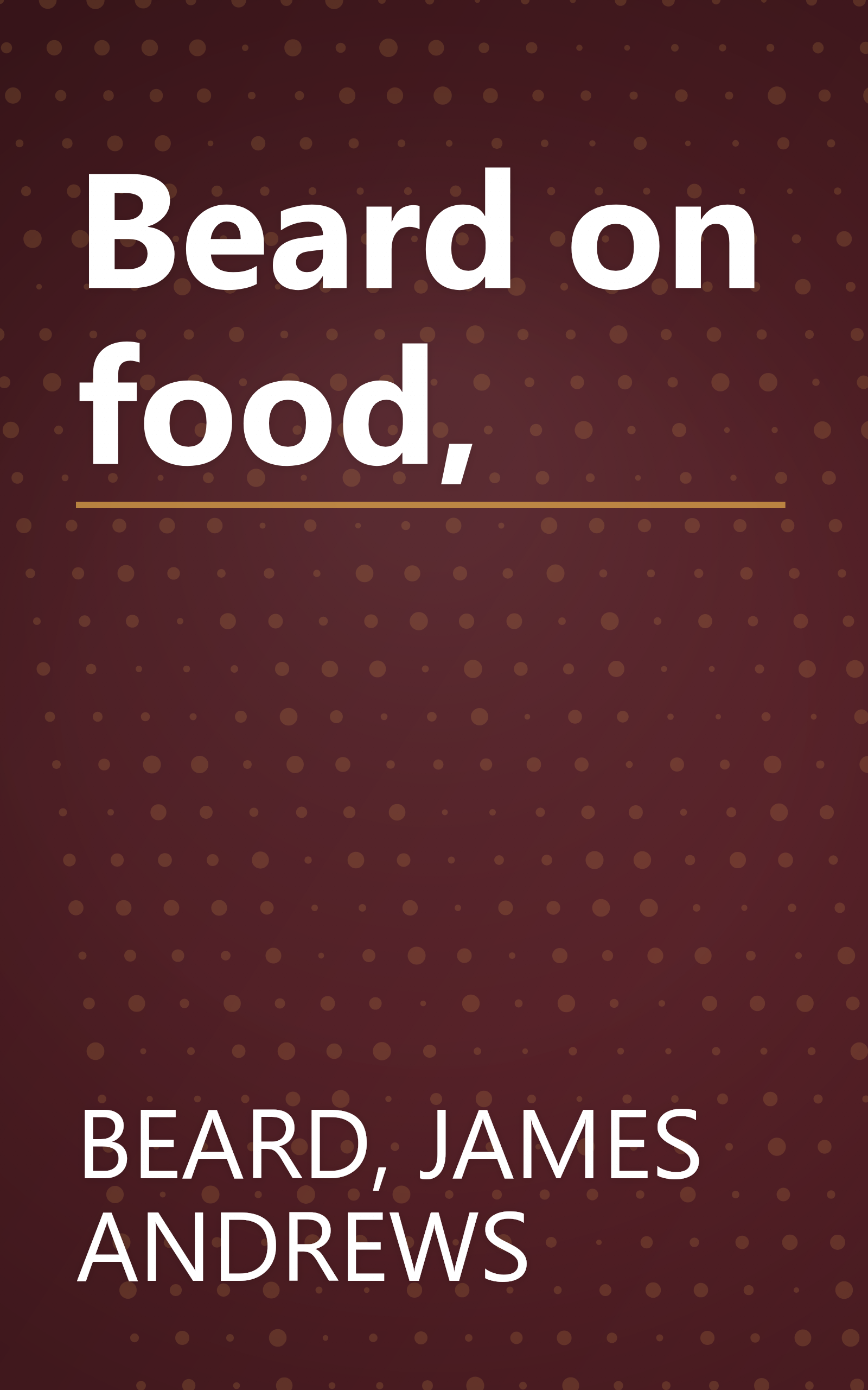 Beard on food, book cover