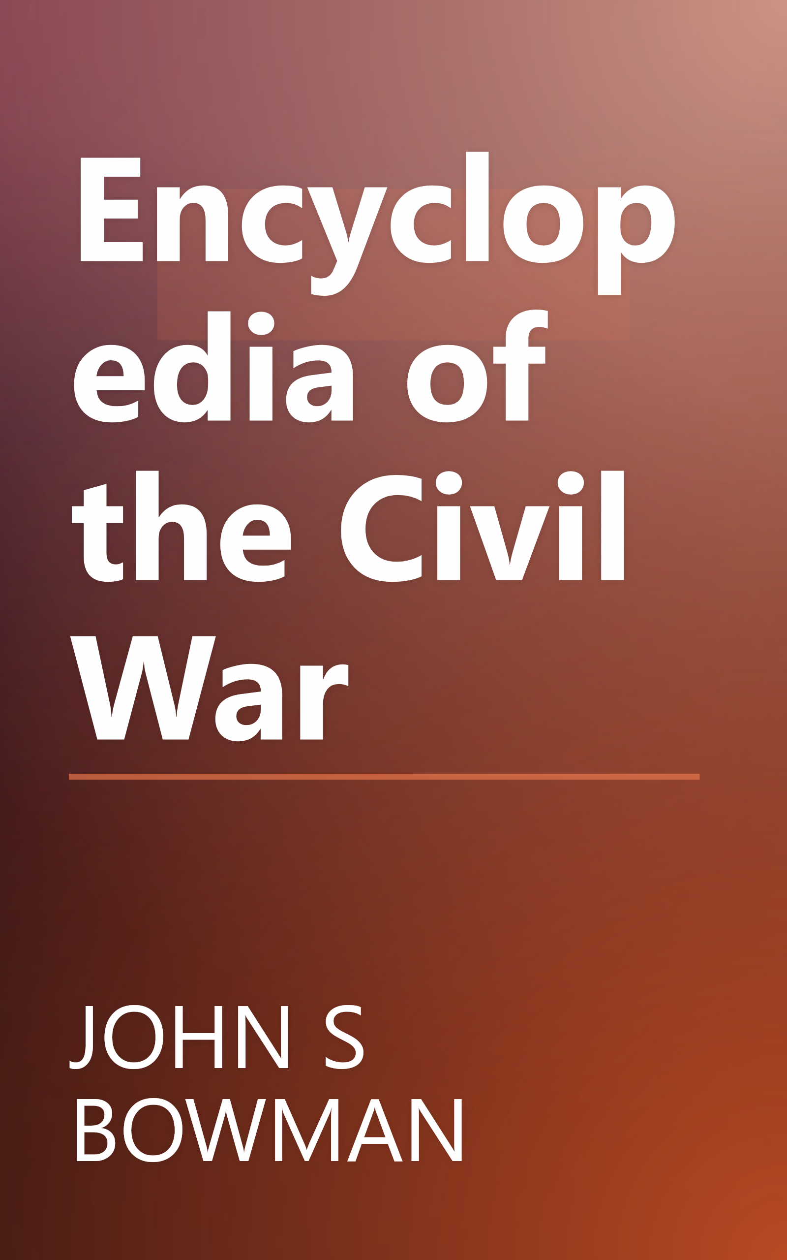 Encyclopedia of the Civil War book cover