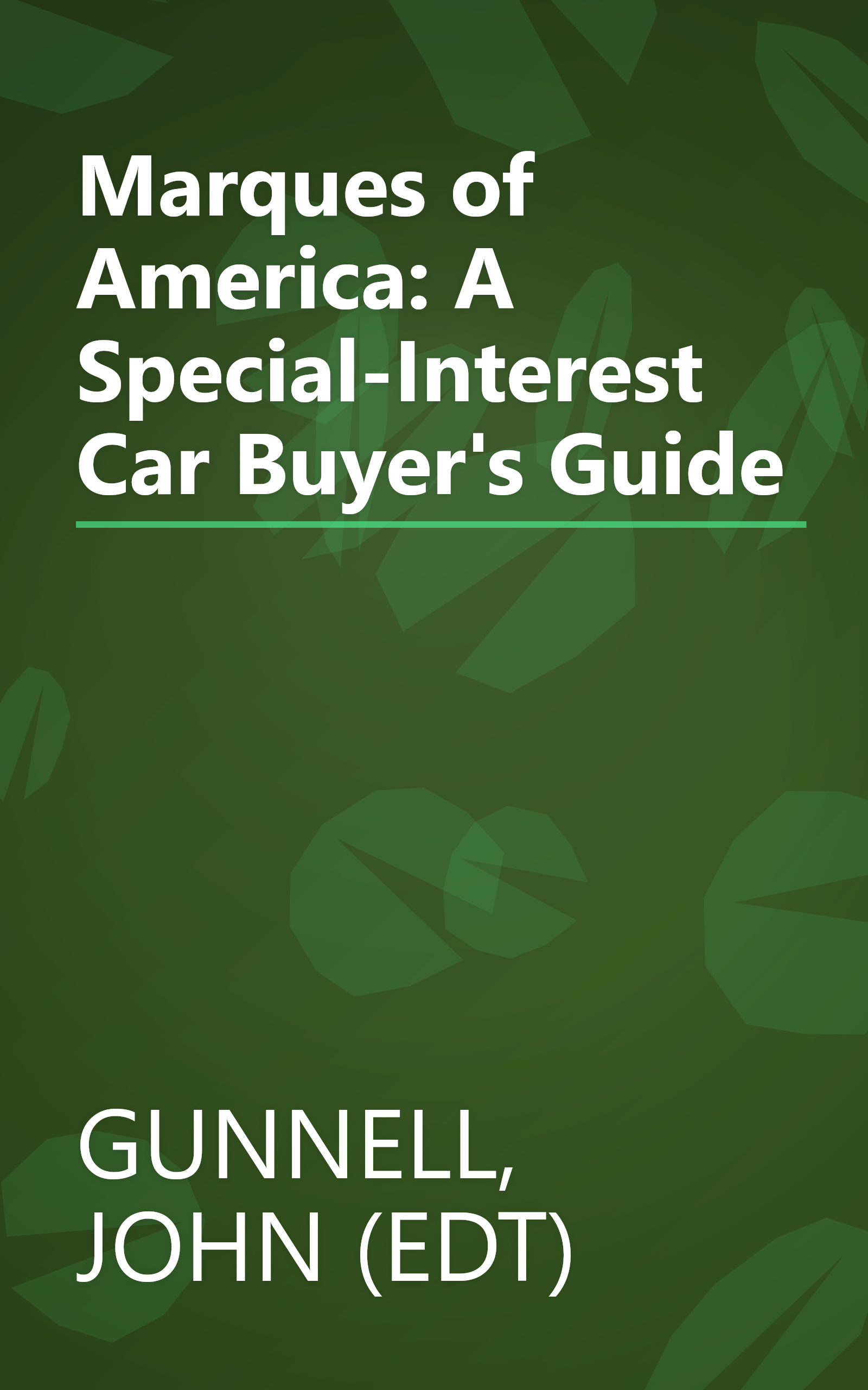 Marques of America: A Special-Interest Car Buyer's Guide book cover