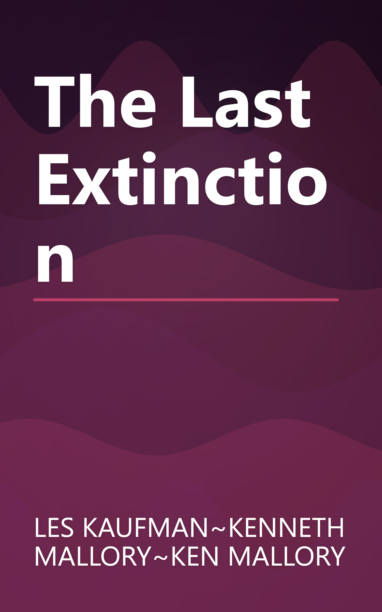 The Last Extinction book cover
