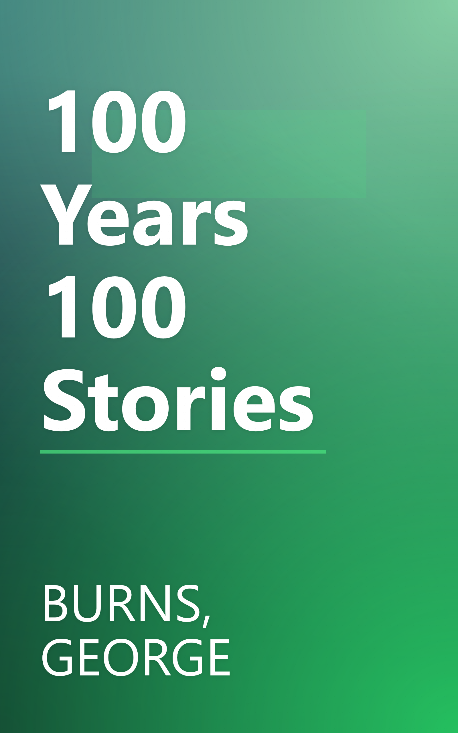 100 Years 100 Stories book cover