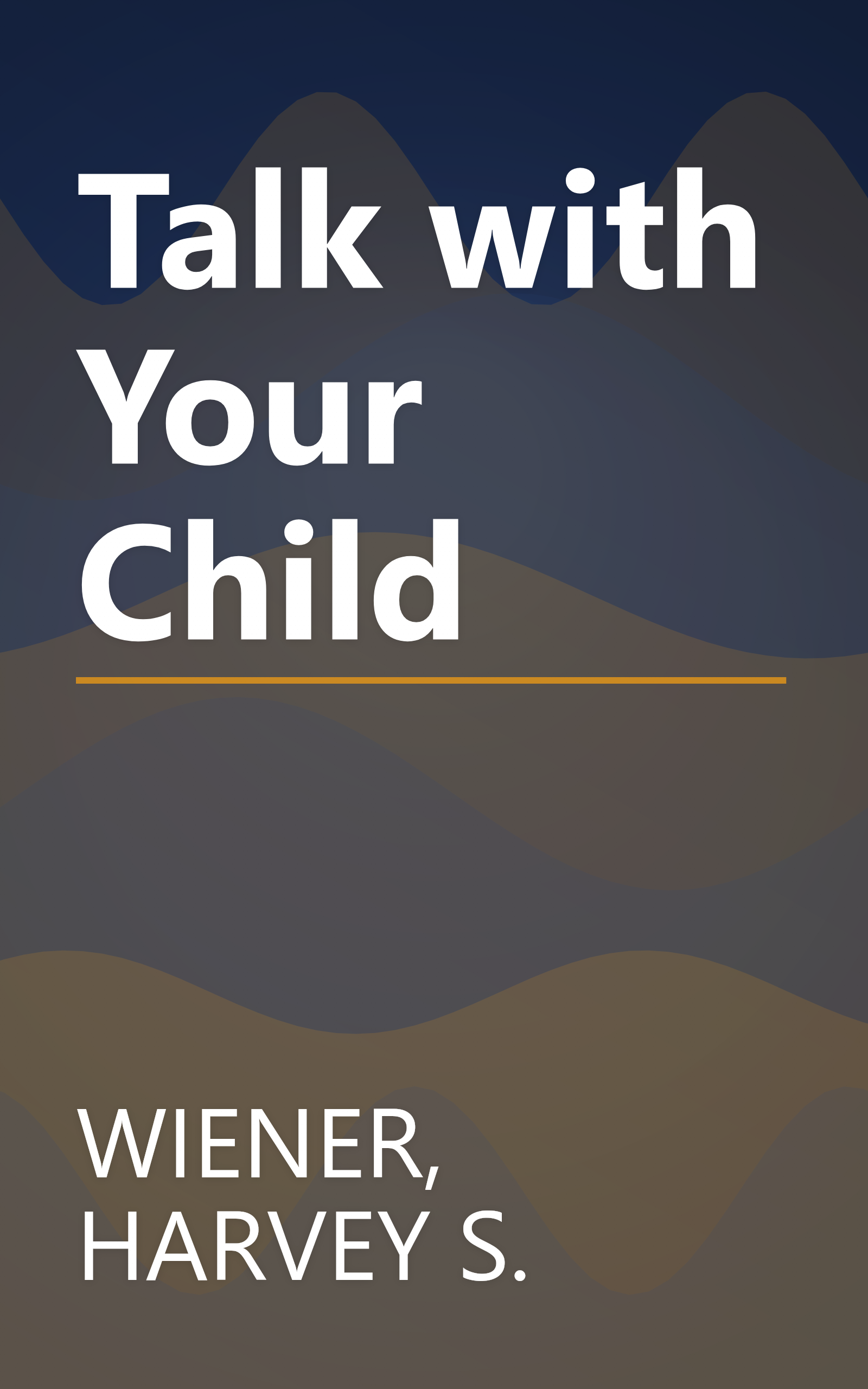 Talk with Your Child book cover