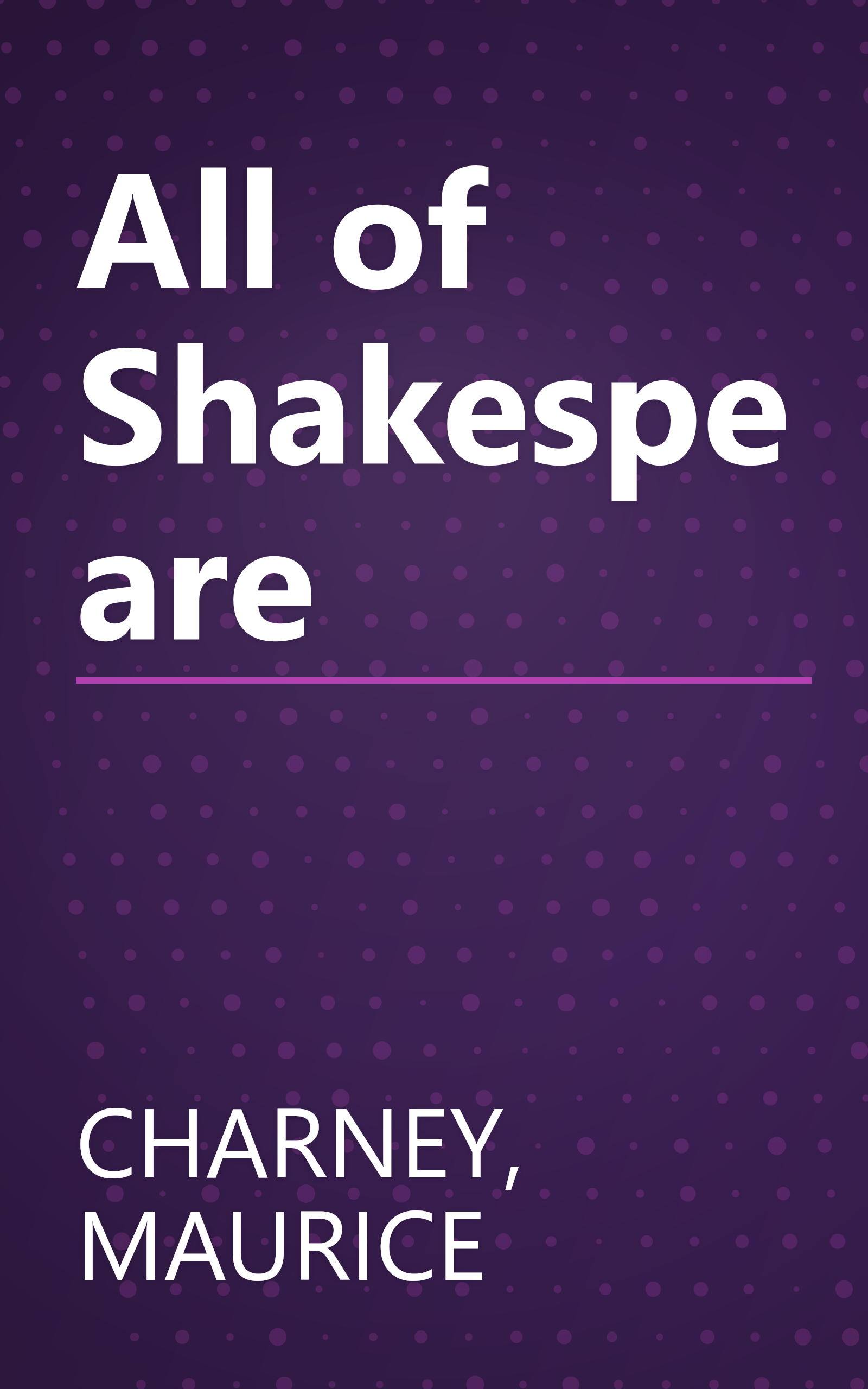All of Shakespeare book cover