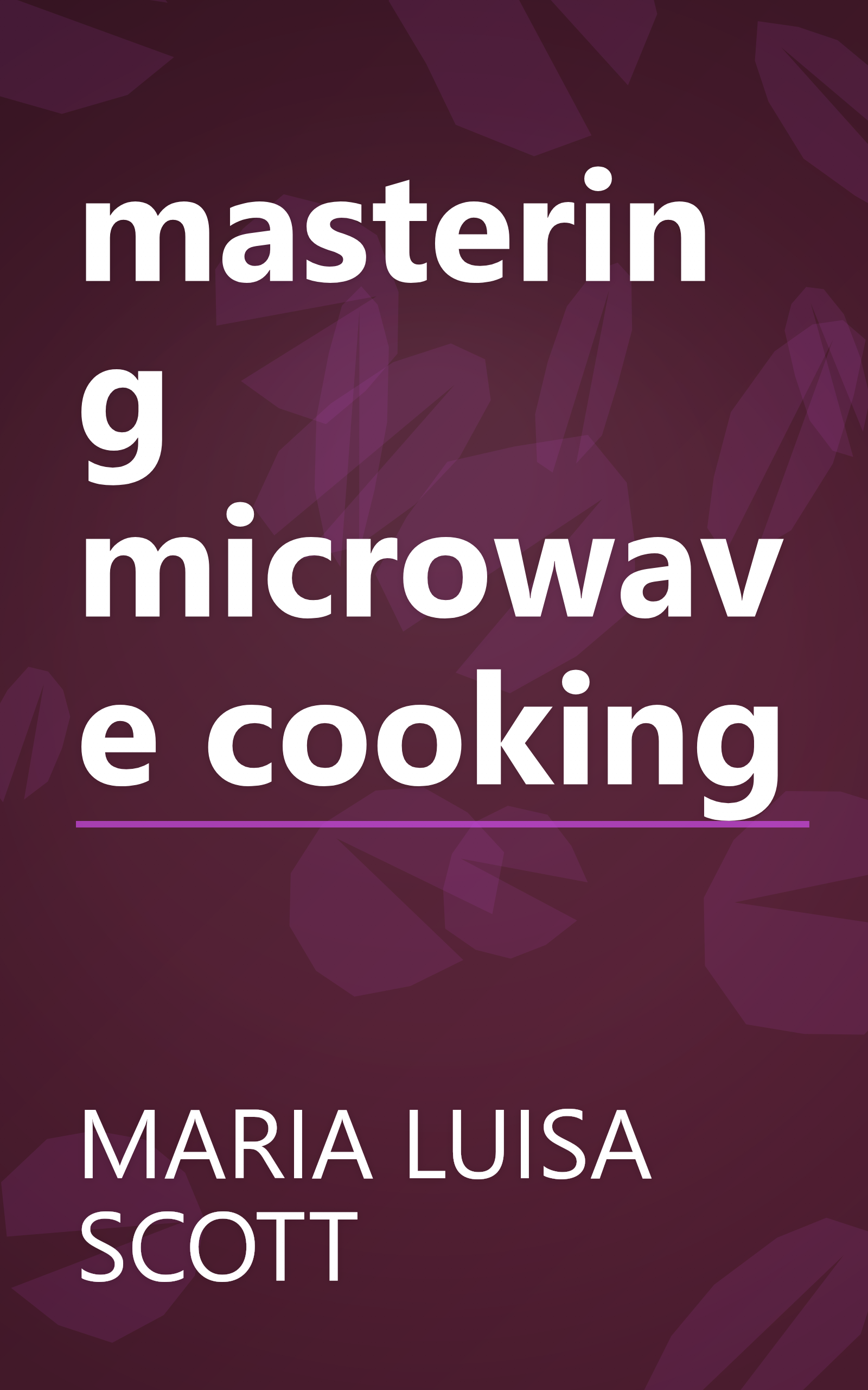 mastering microwave cooking book cover