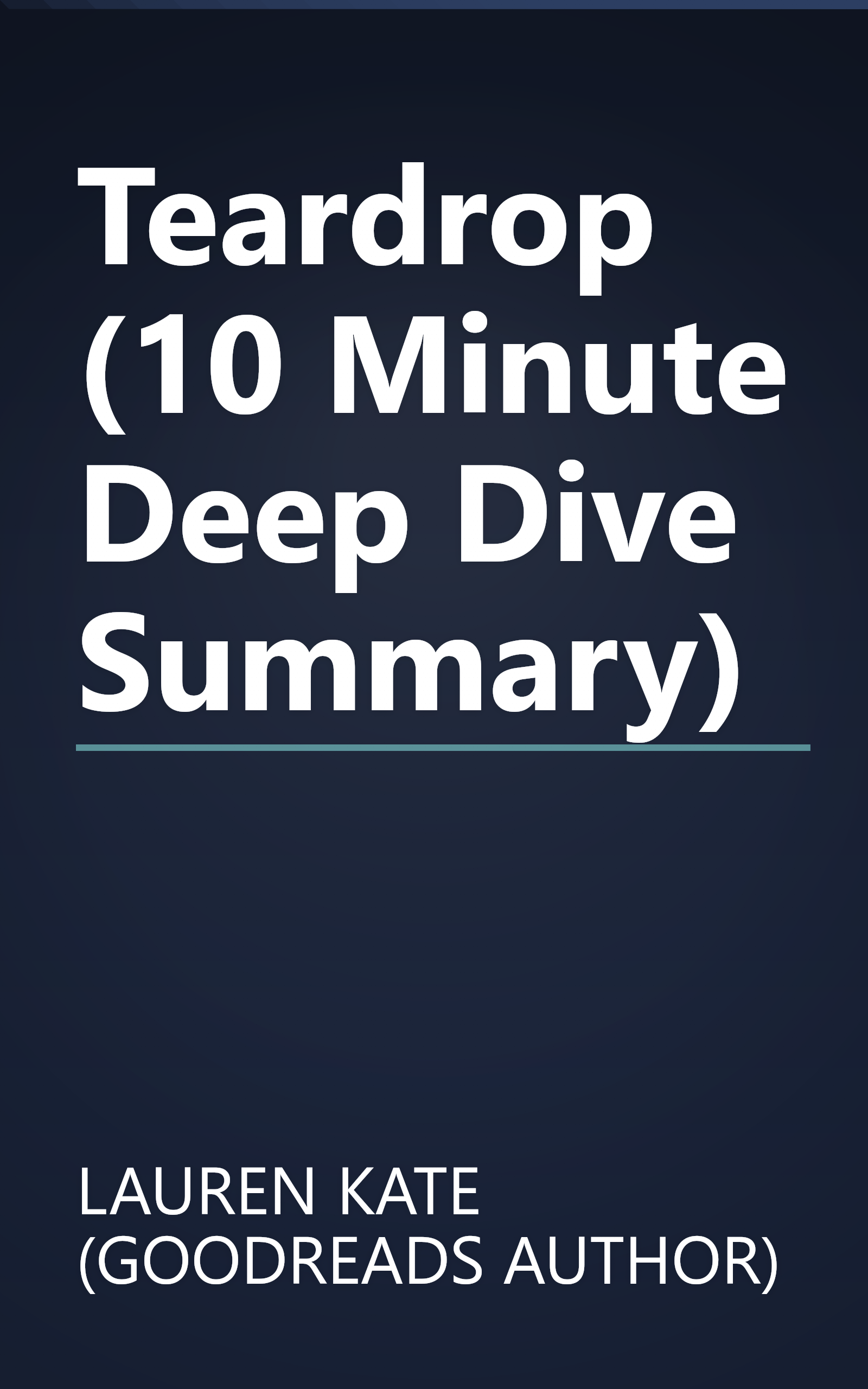 Teardrop (10 Minute   Deep Dive Summary) book cover