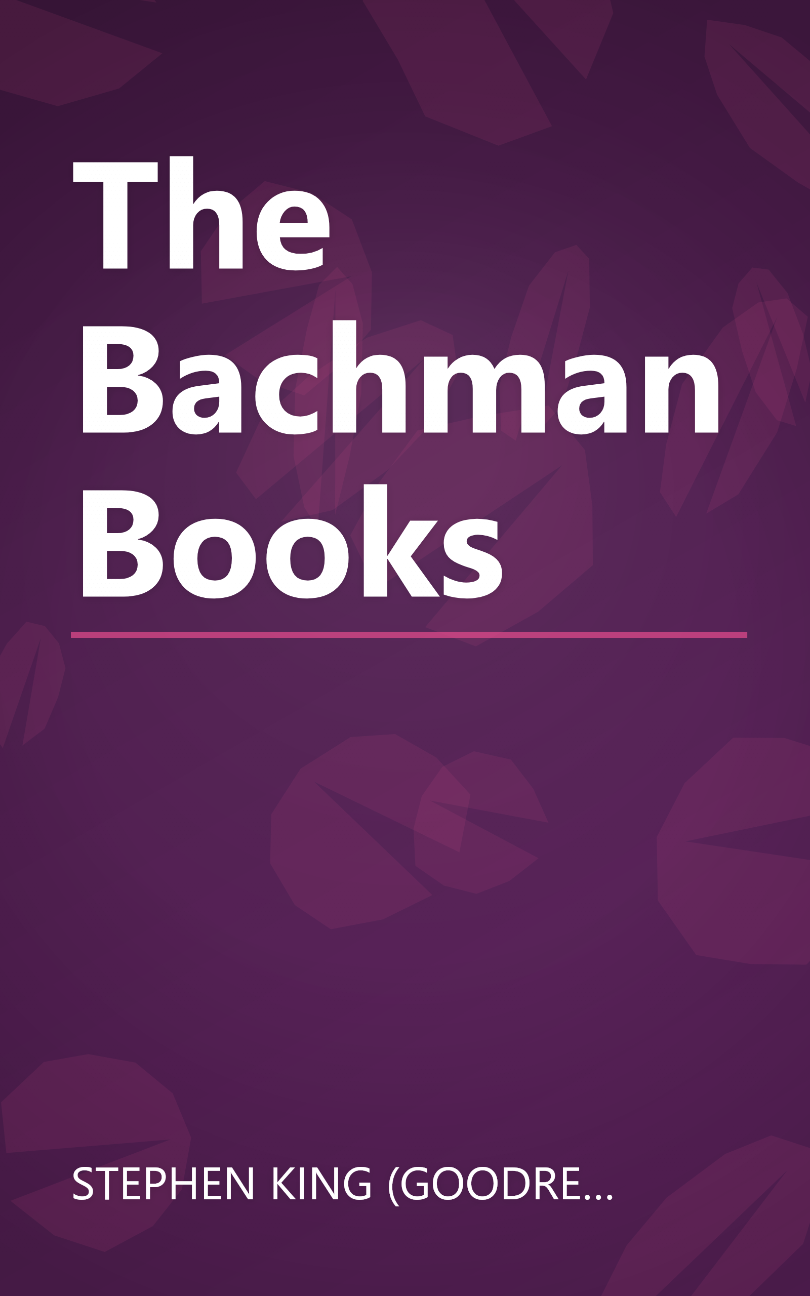 The Bachman Books book cover