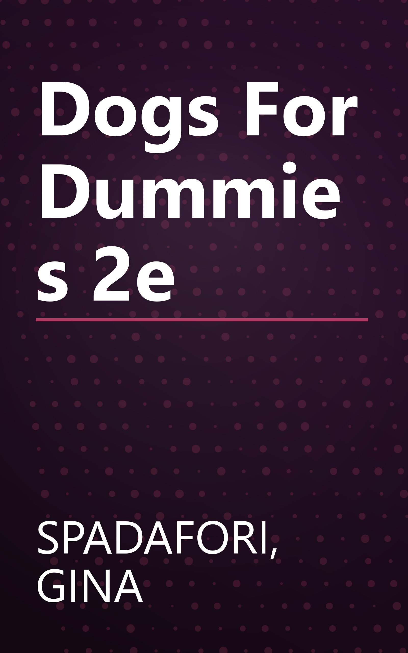 Dogs For Dummies 2e book cover