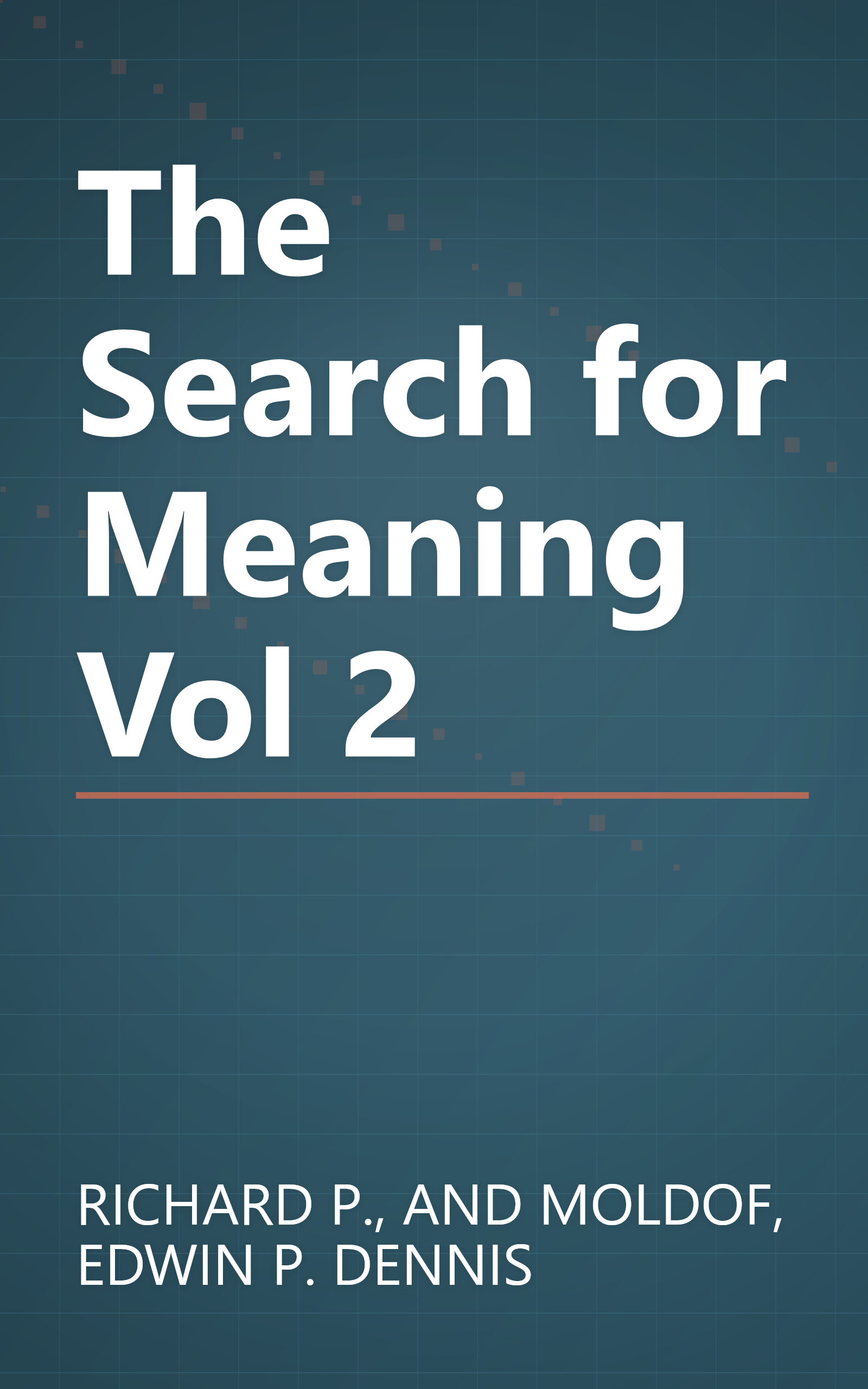 The Search for Meaning Vol 2 book cover
