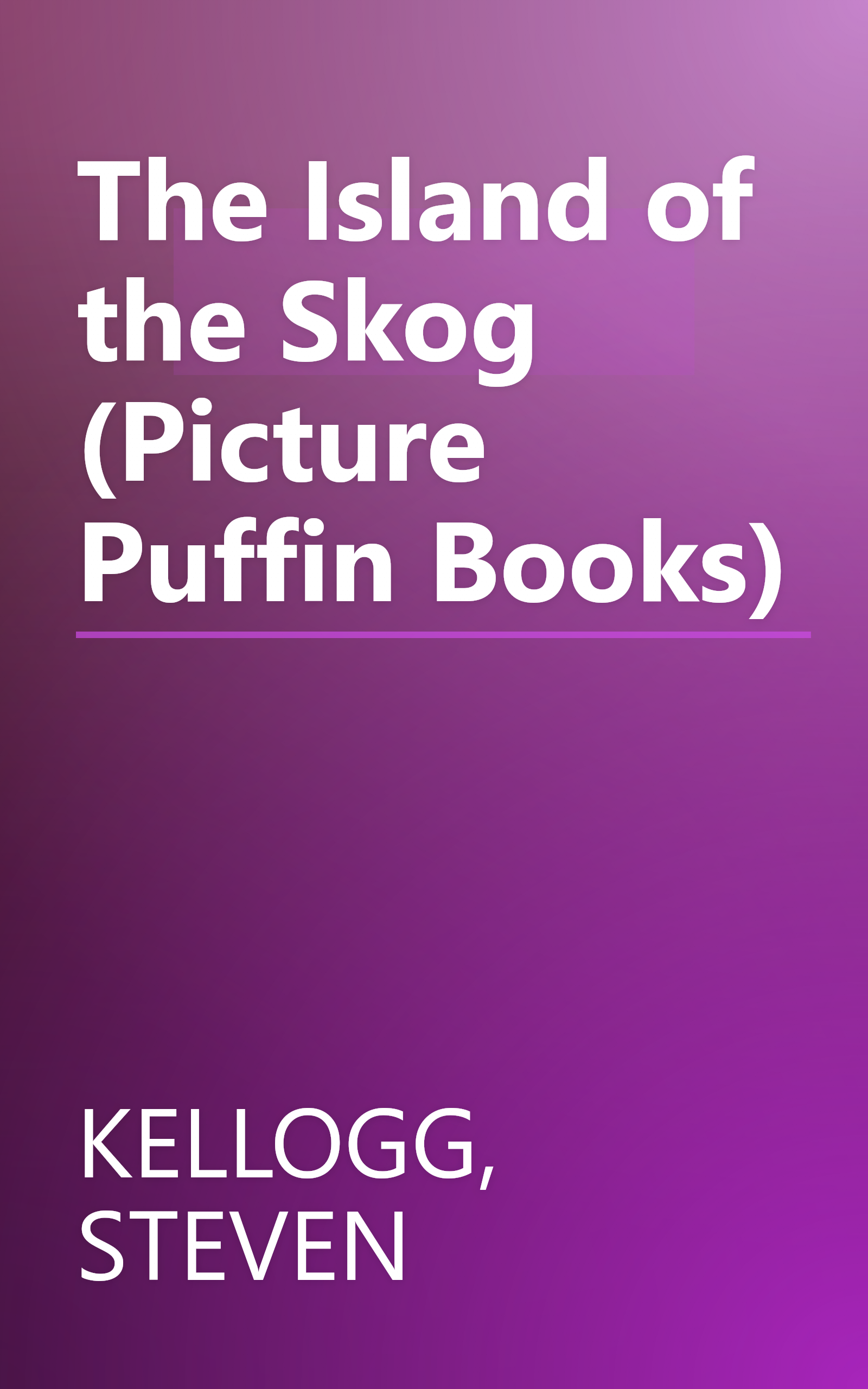 The Island of the Skog (Picture Puffin Books) book cover