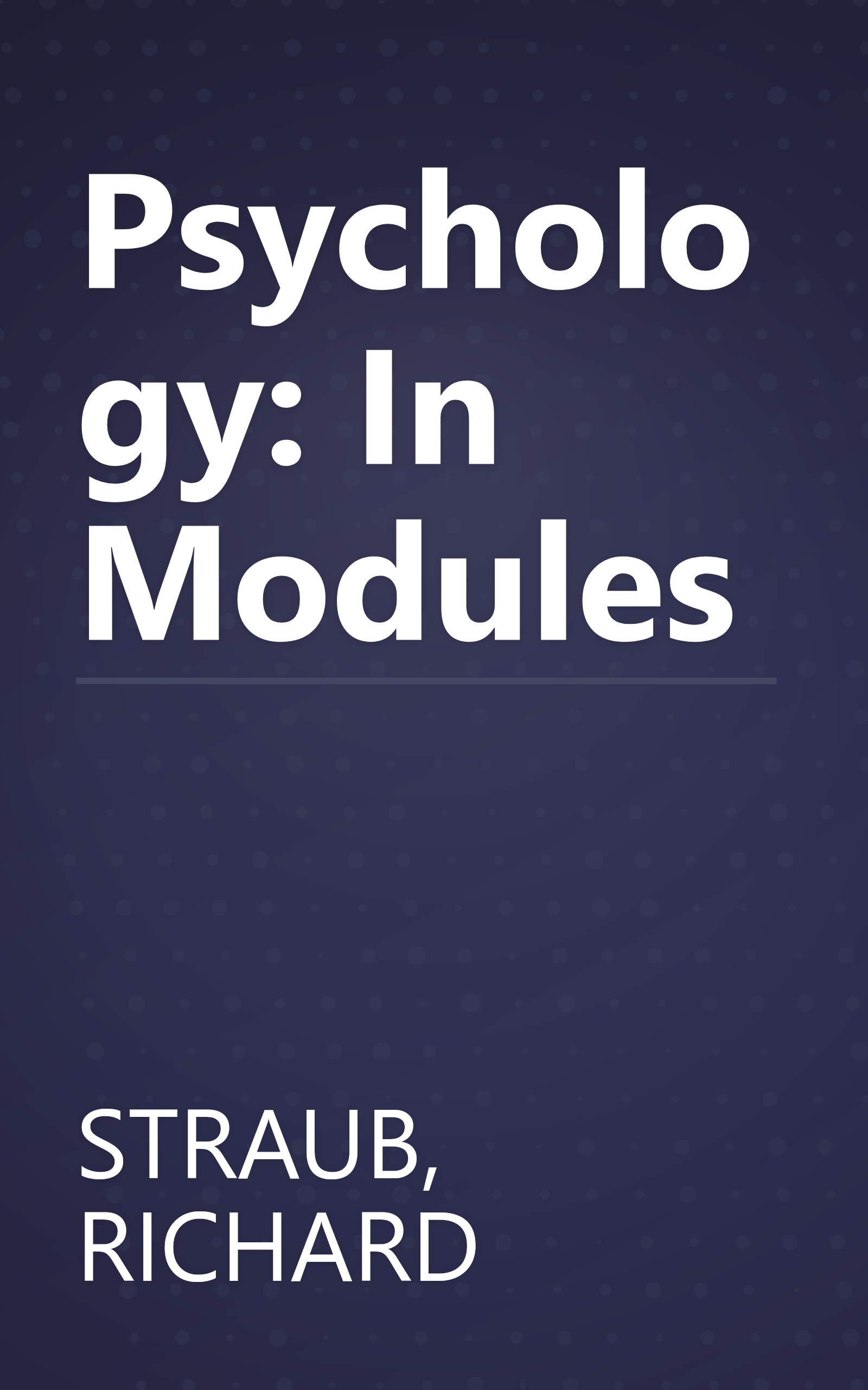 Psychology: In Modules book cover