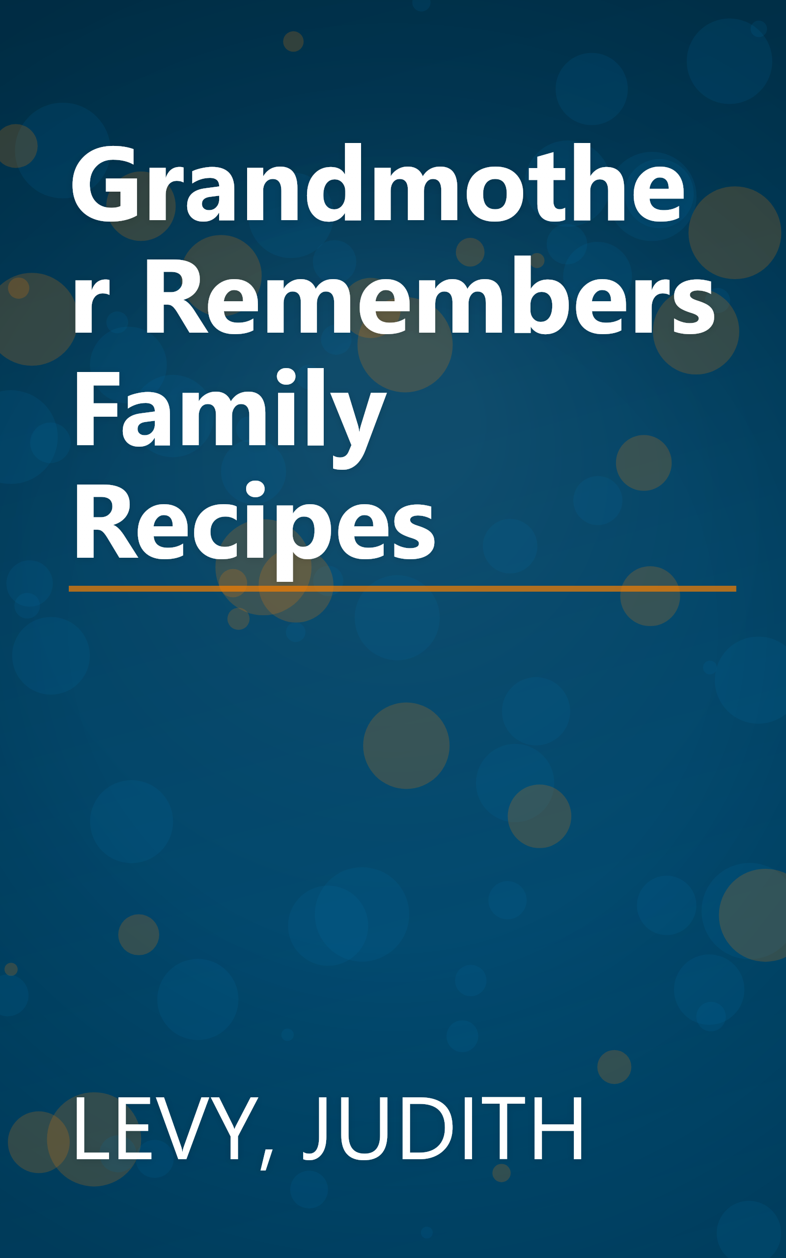 Grandmother Remembers Family Recipes book cover