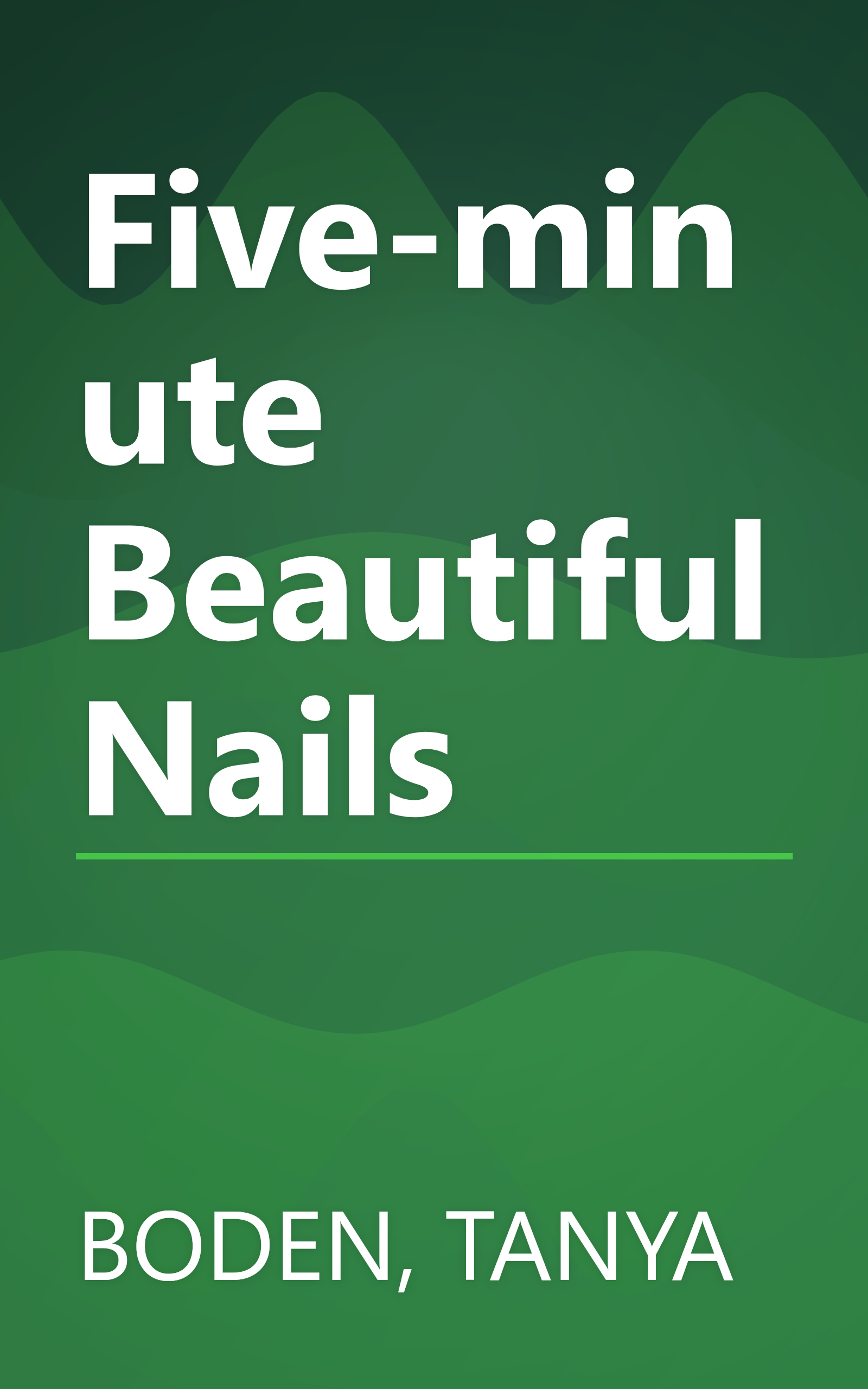 Five-minute Beautiful Nails book cover