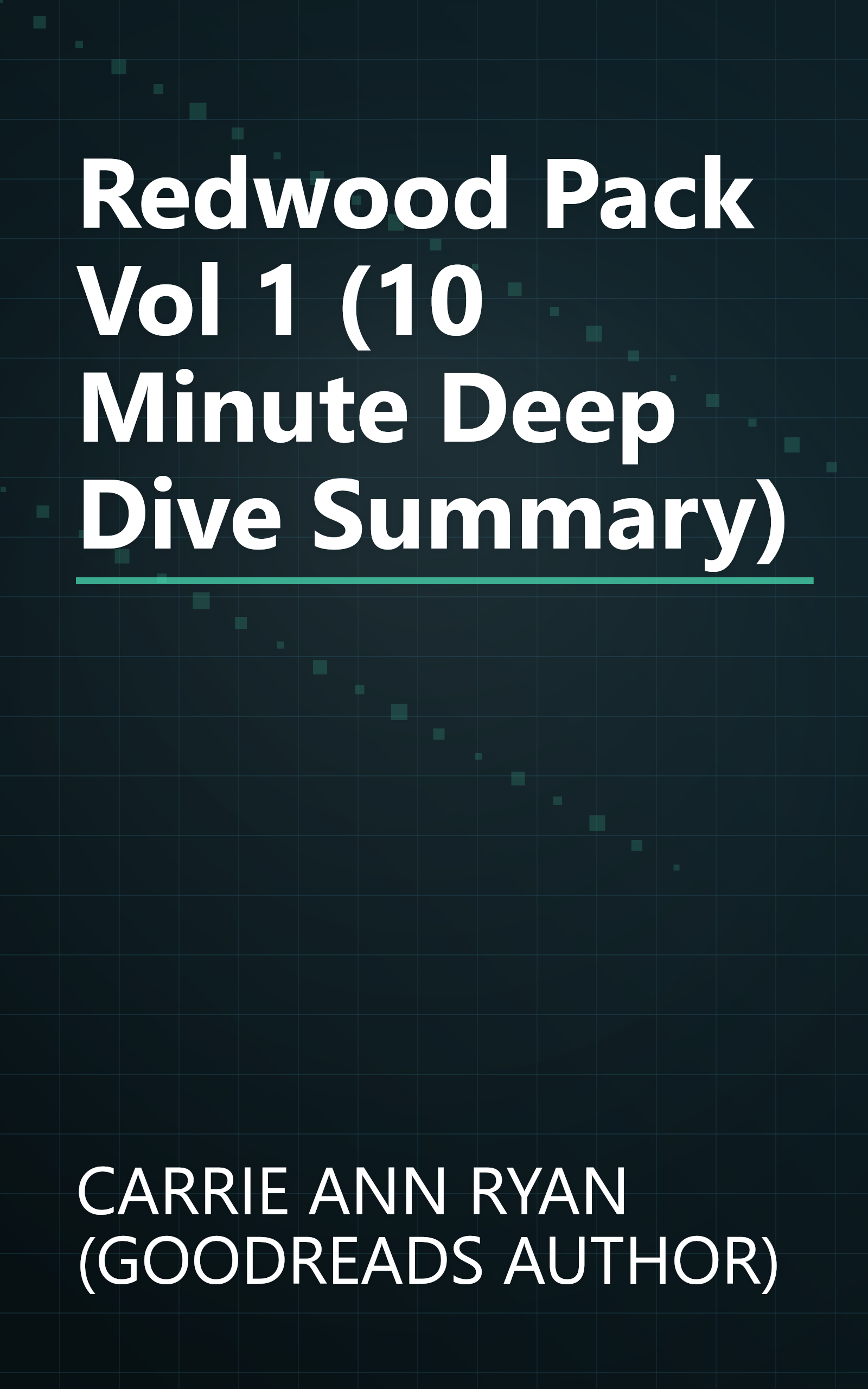 Redwood Pack  Vol  1 (10 Minute   Deep Dive Summary) book cover