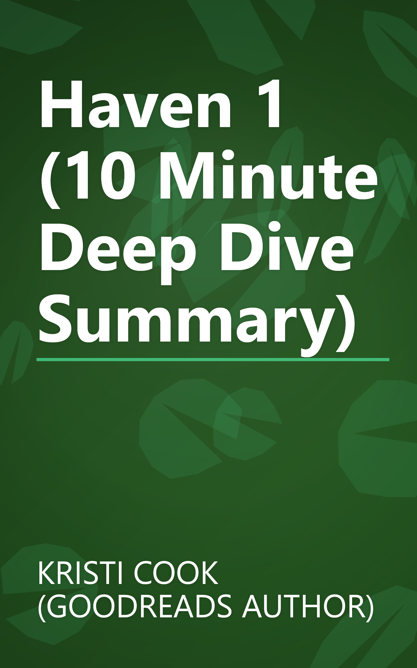 Haven 1 (10 Minute   Deep Dive Summary) book cover