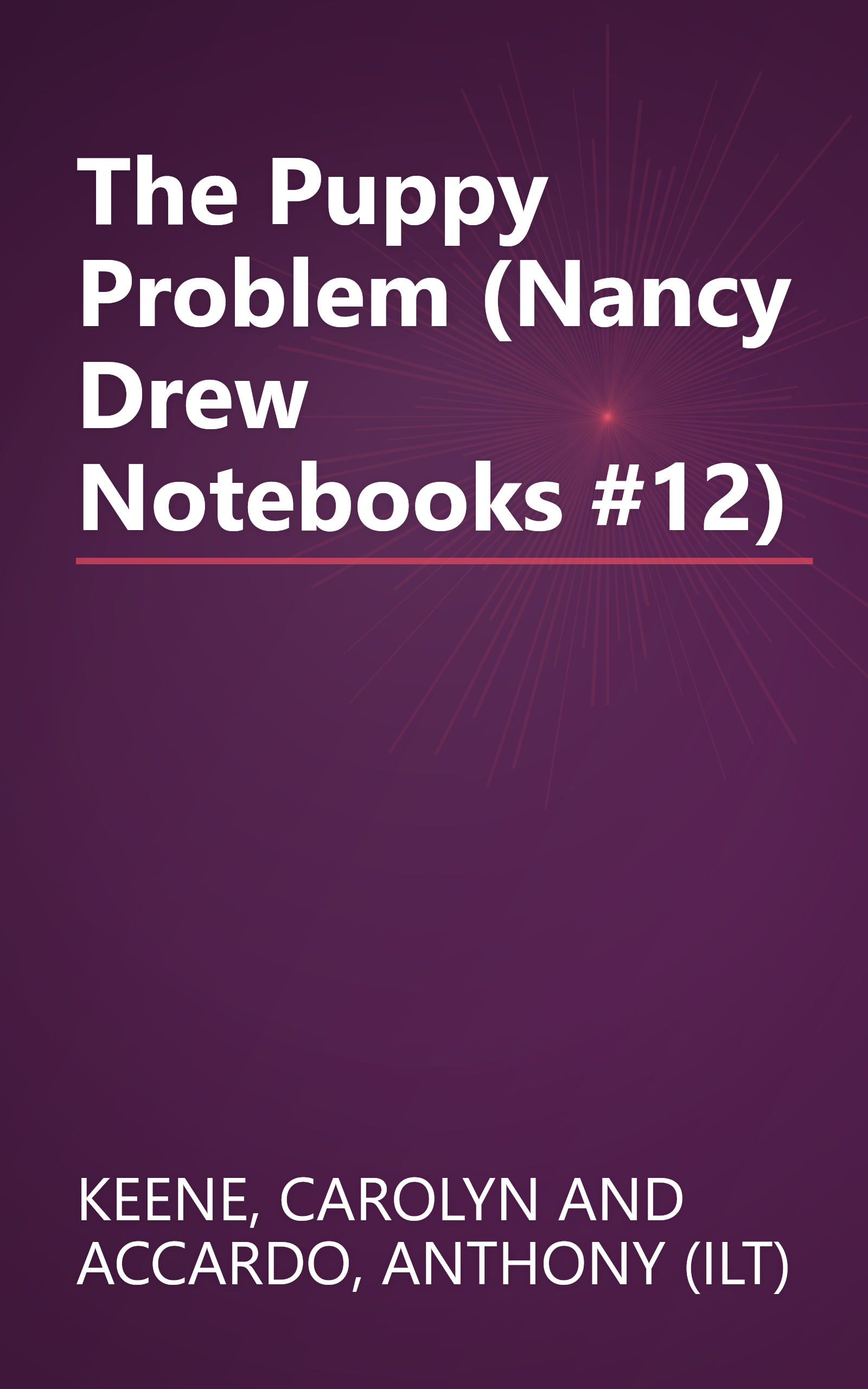 The Puppy Problem (Nancy Drew Notebooks #12) book cover