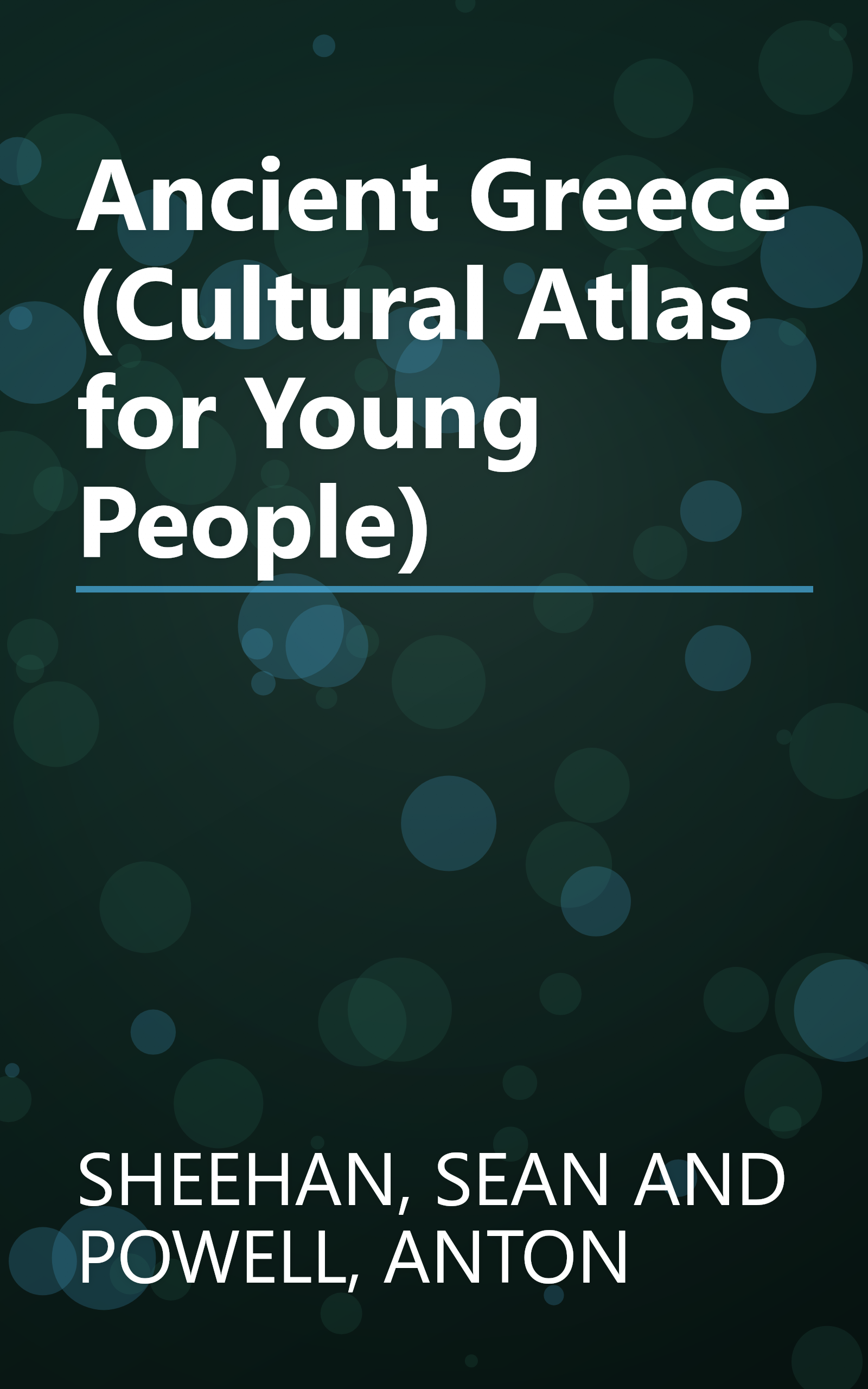 Ancient Greece (Cultural Atlas for Young People) book cover