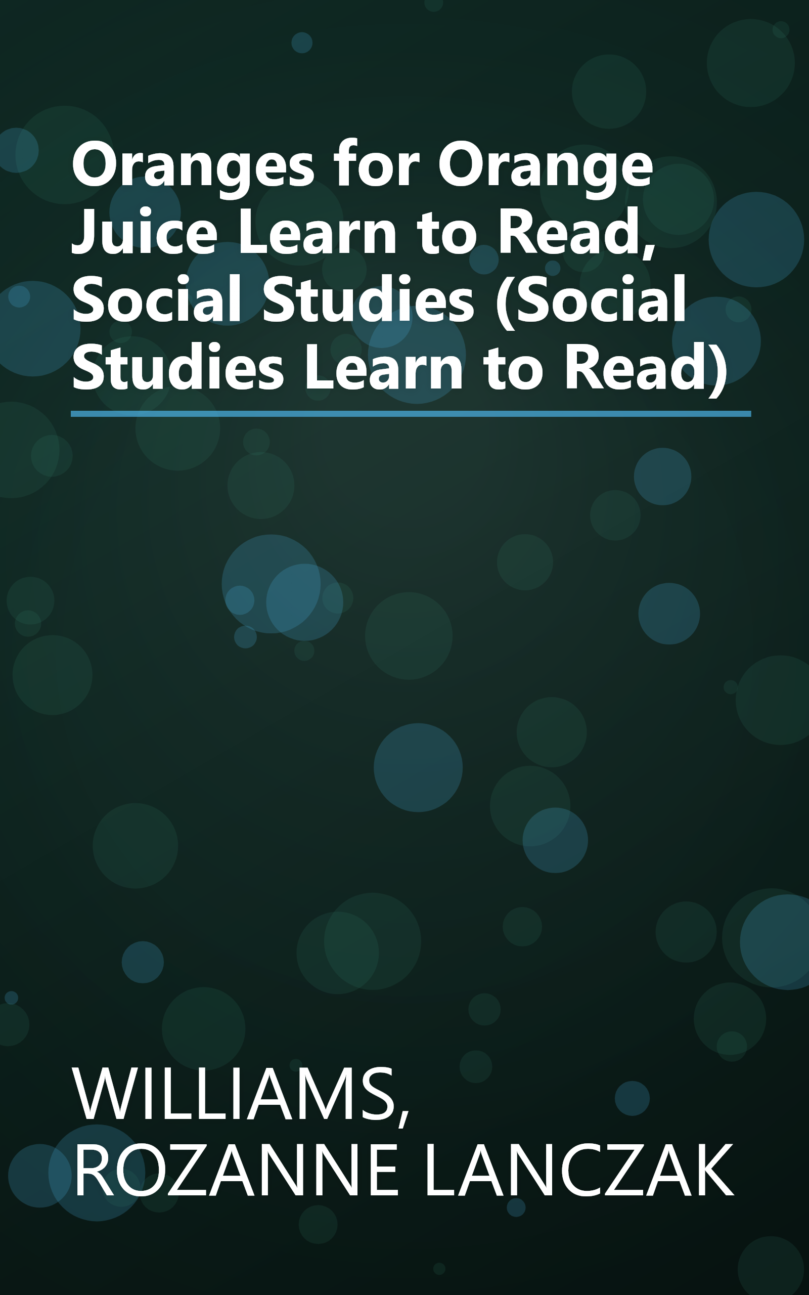 Oranges for Orange Juice Learn to Read, Social Studies (Social Studies Learn to Read) book cover